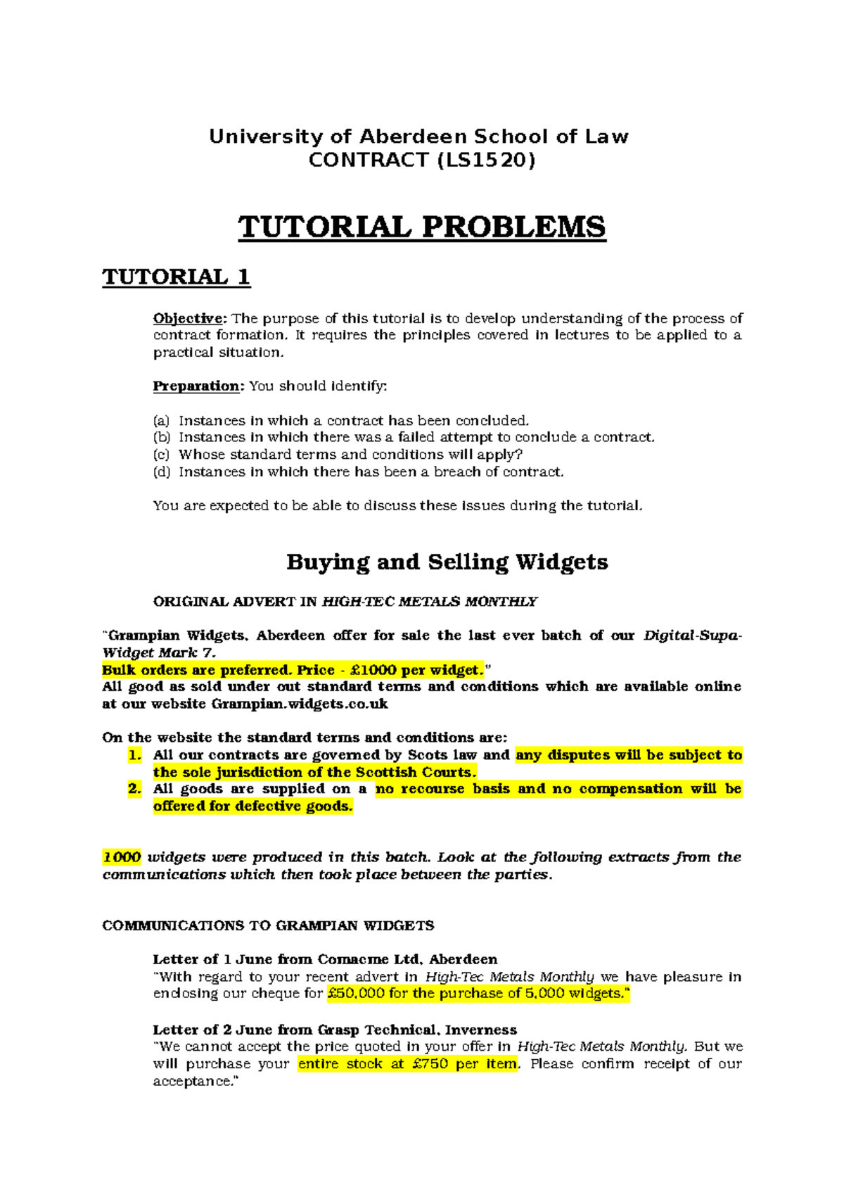 Tutorial 1 - University of Aberdeen School of Law CONTRACT (LS1520) TUTORIAL PROBLEMS TUTORIAL 1 ...