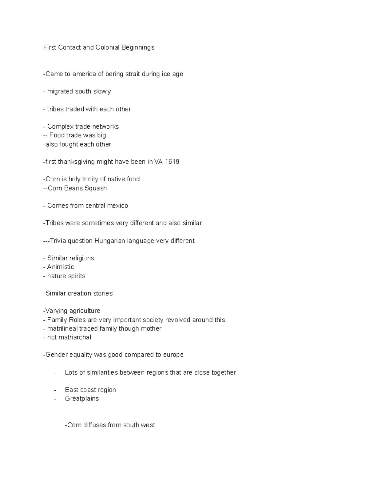 Apush notes 1491-1607 - First Contact and Colonial Beginnings -Came to ...