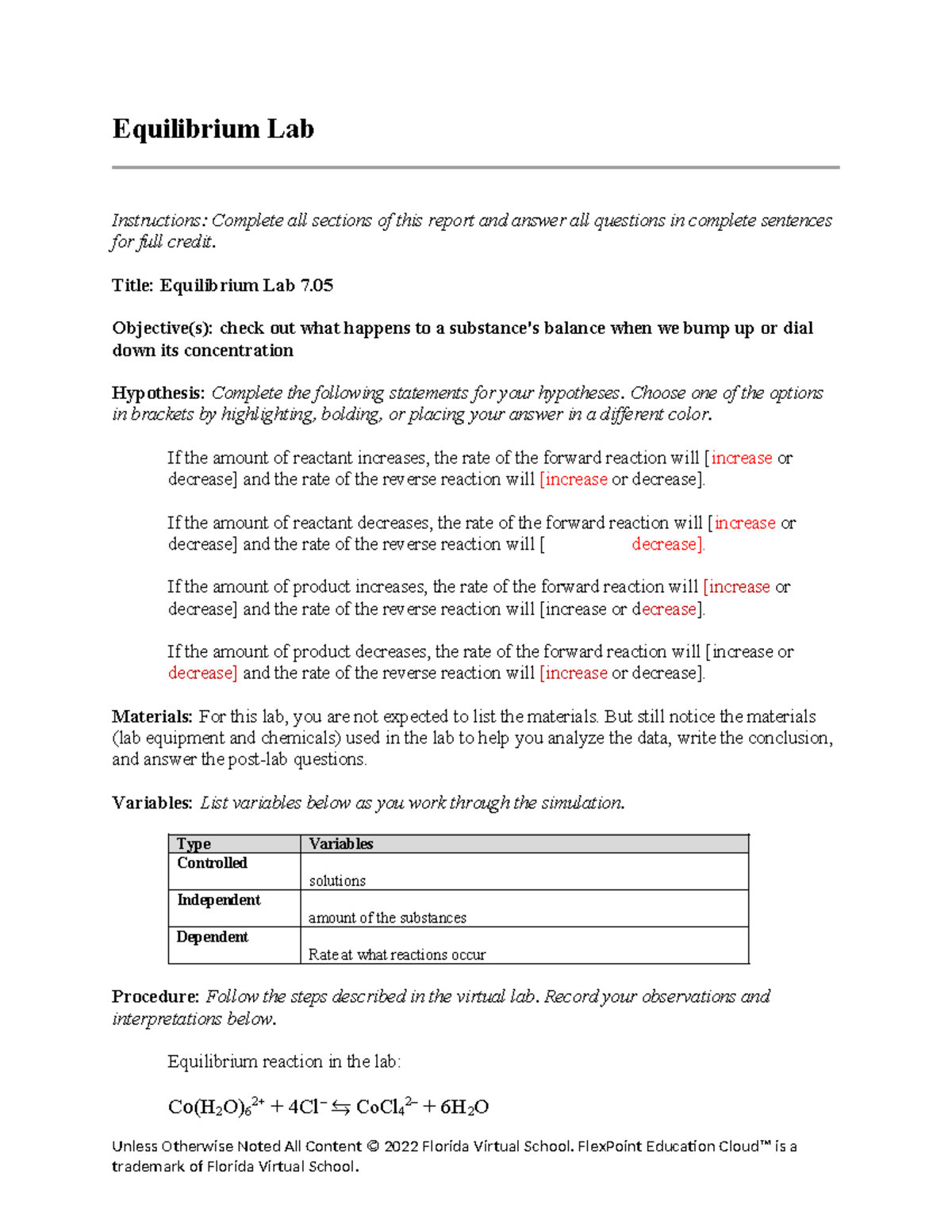 Lab report - Equilibrium Lab Instructions: Complete all sections of this report and answer all ...