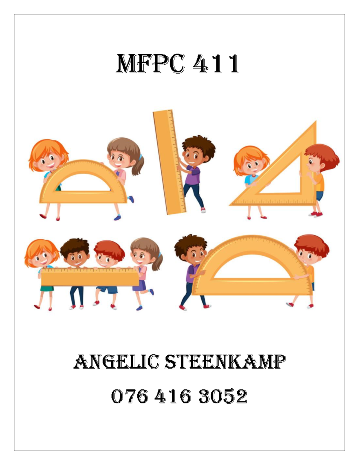 MFPC 411 notas - Notes - MFPC 411 AngeliC SteenkAMP 076 416 3052 ...