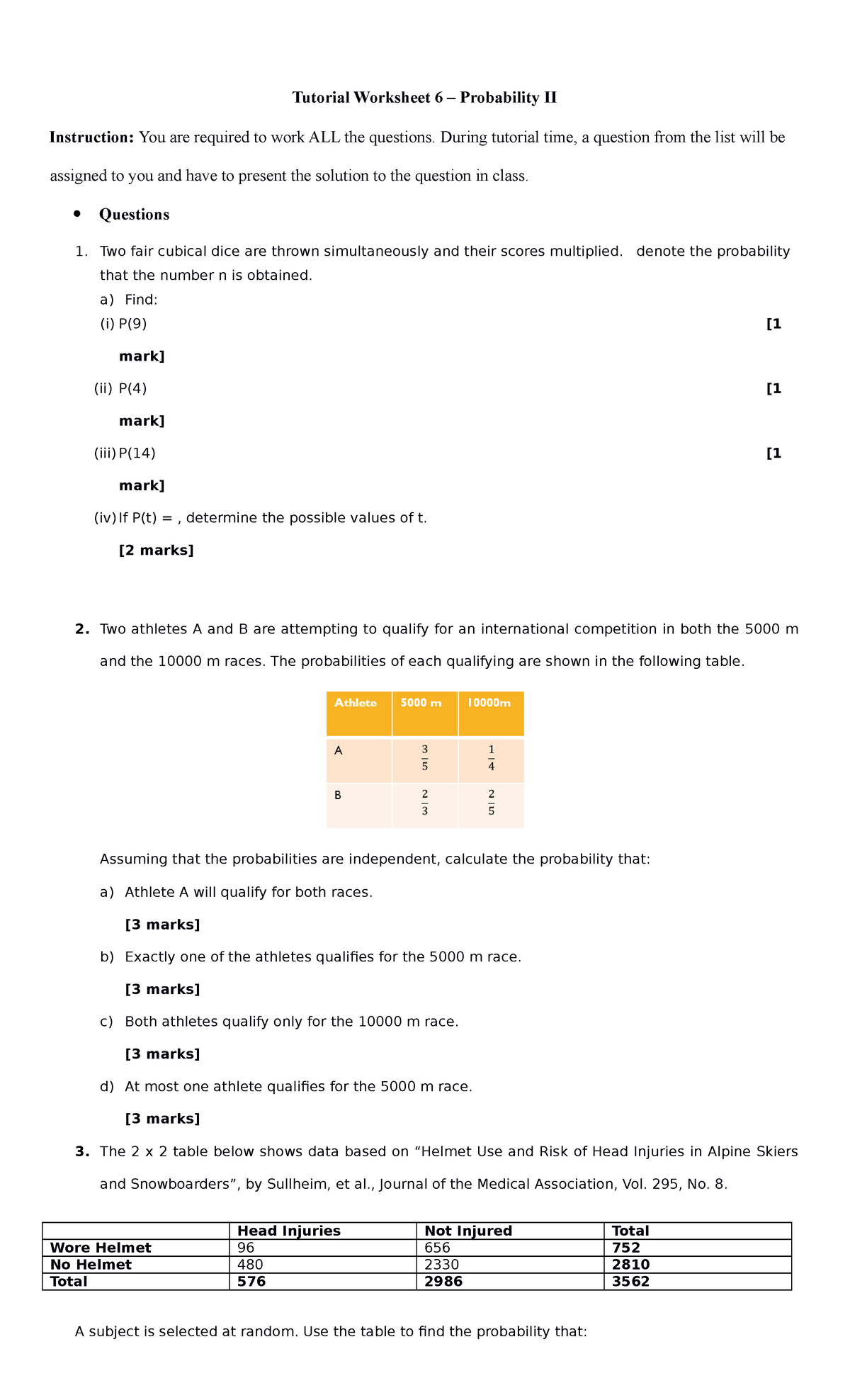 Tutorial Worksheet 6 - During tutorial time, a question from the list will be assigned to you ...