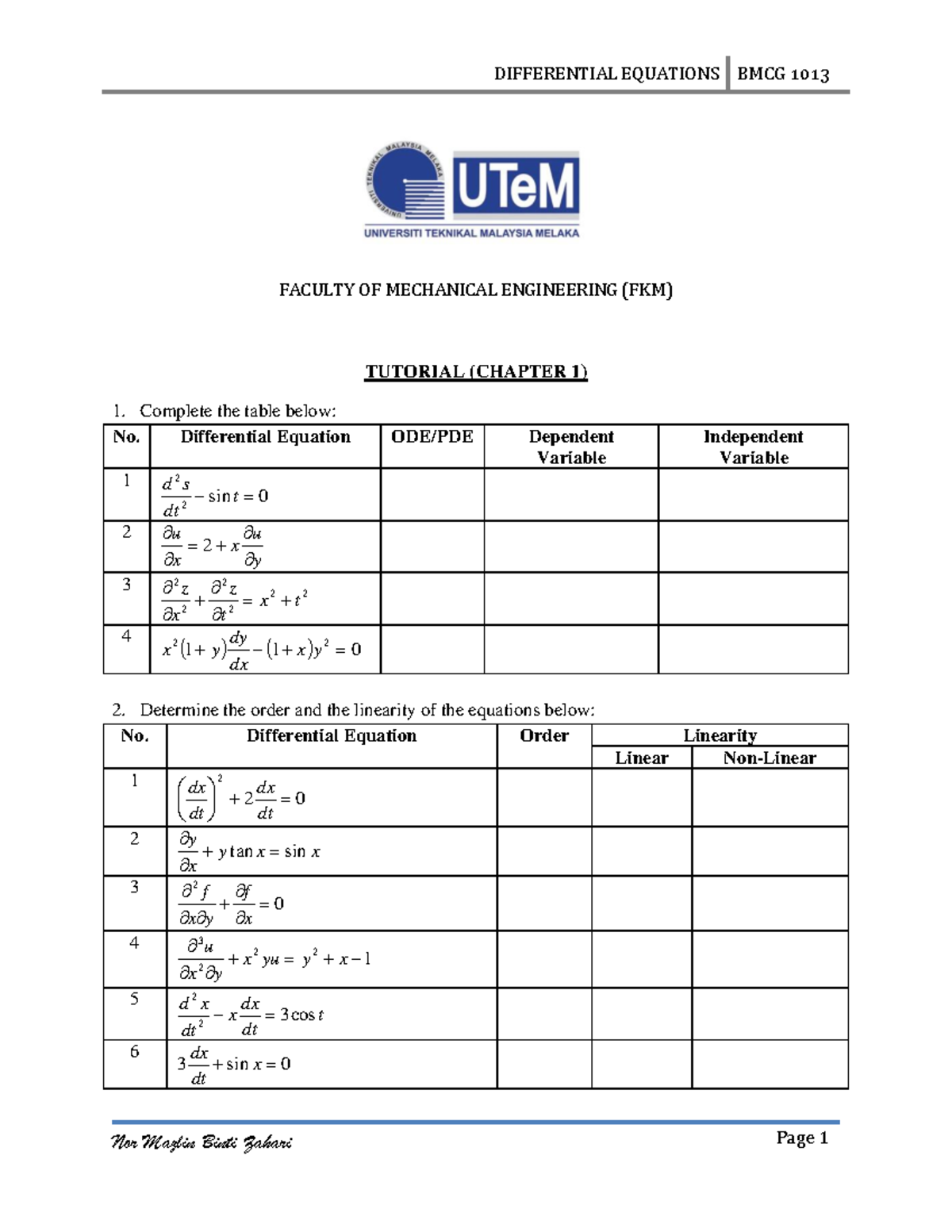 Chapter 1 Tutorial - FACULTY OF MECHANICAL ENGINEERING (FKM) TUTORIAL (CHAPTER 1 ) Complete the ...