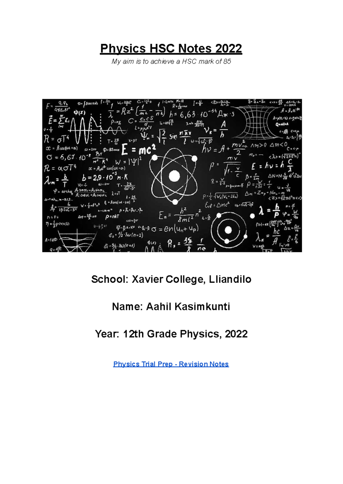 Physics HSC Notes - 2022 - Physics HSC Notes 2022 My aim is to achieve ...