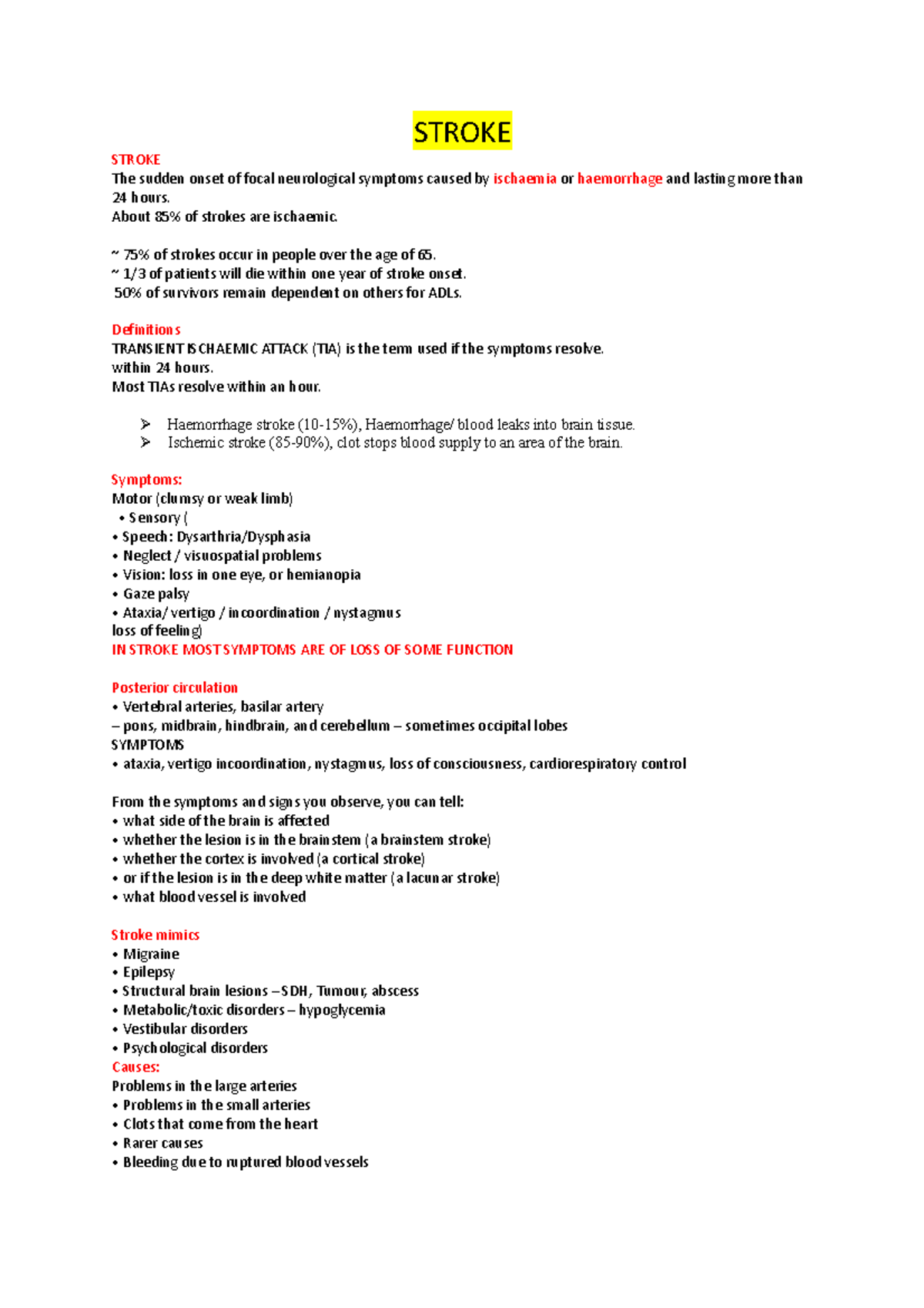 Stroke - STROKE STROKE The sudden onset of focal neurological symptoms ...