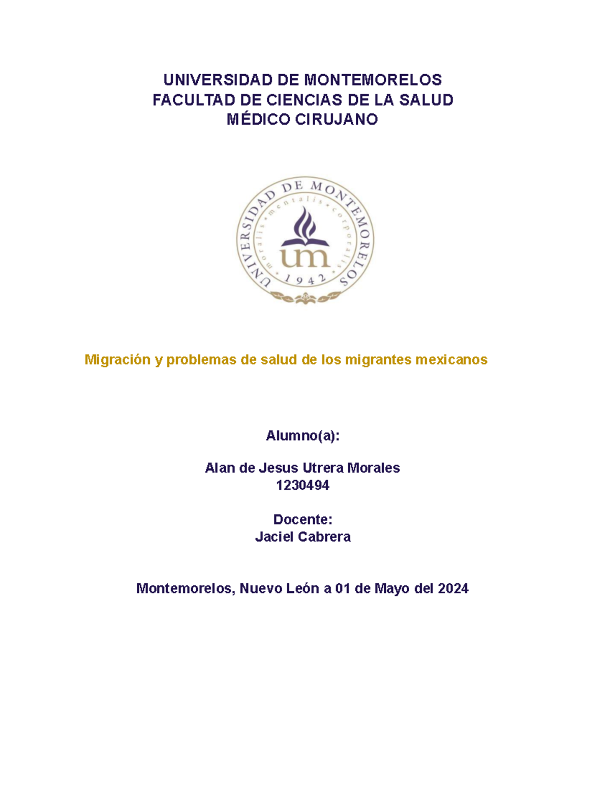 Migración y problemas de salud de los migrantes mexicanos - UNIVERSIDAD ...