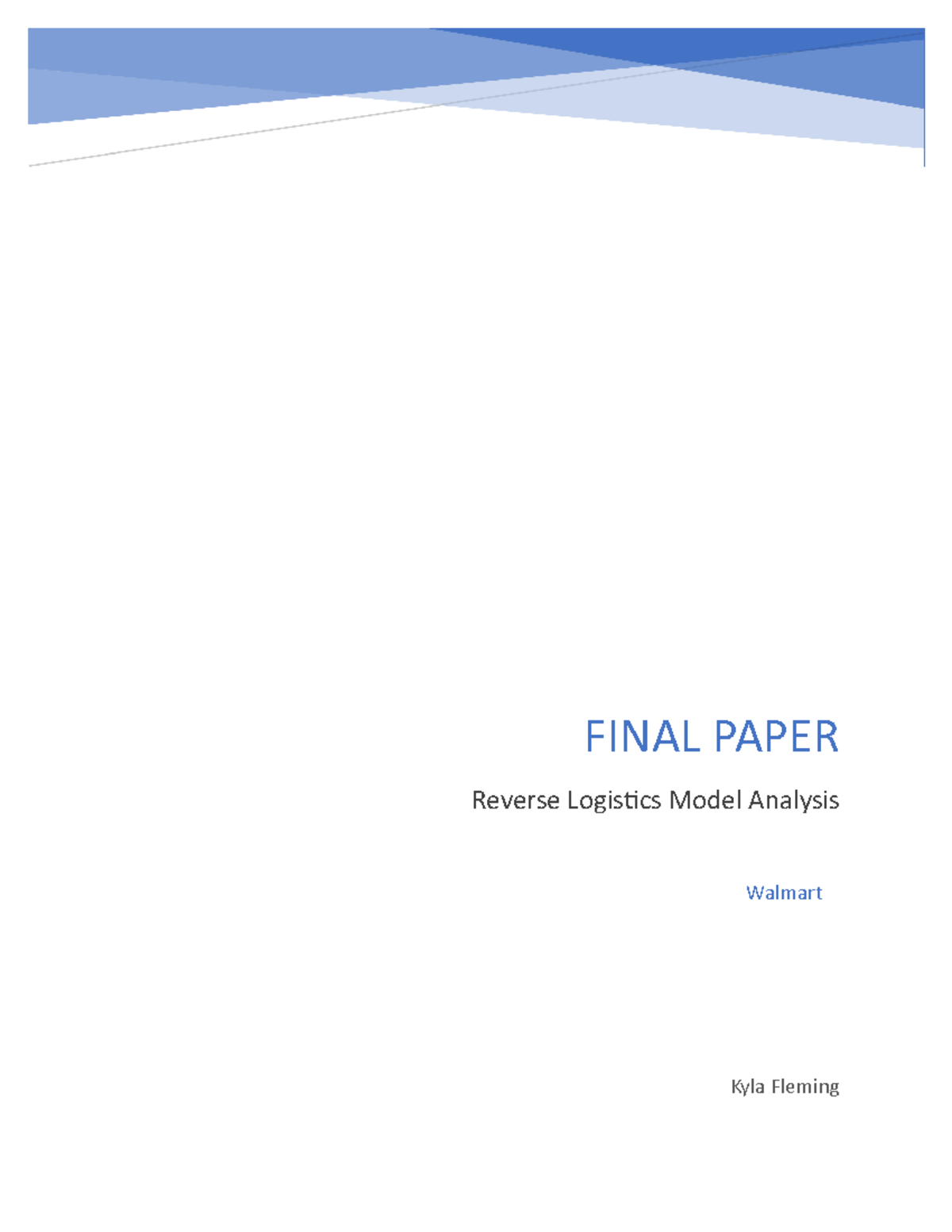 Final Paper-RL - Real life paper - Kyla Fleming Walmart FINAL PAPER ...