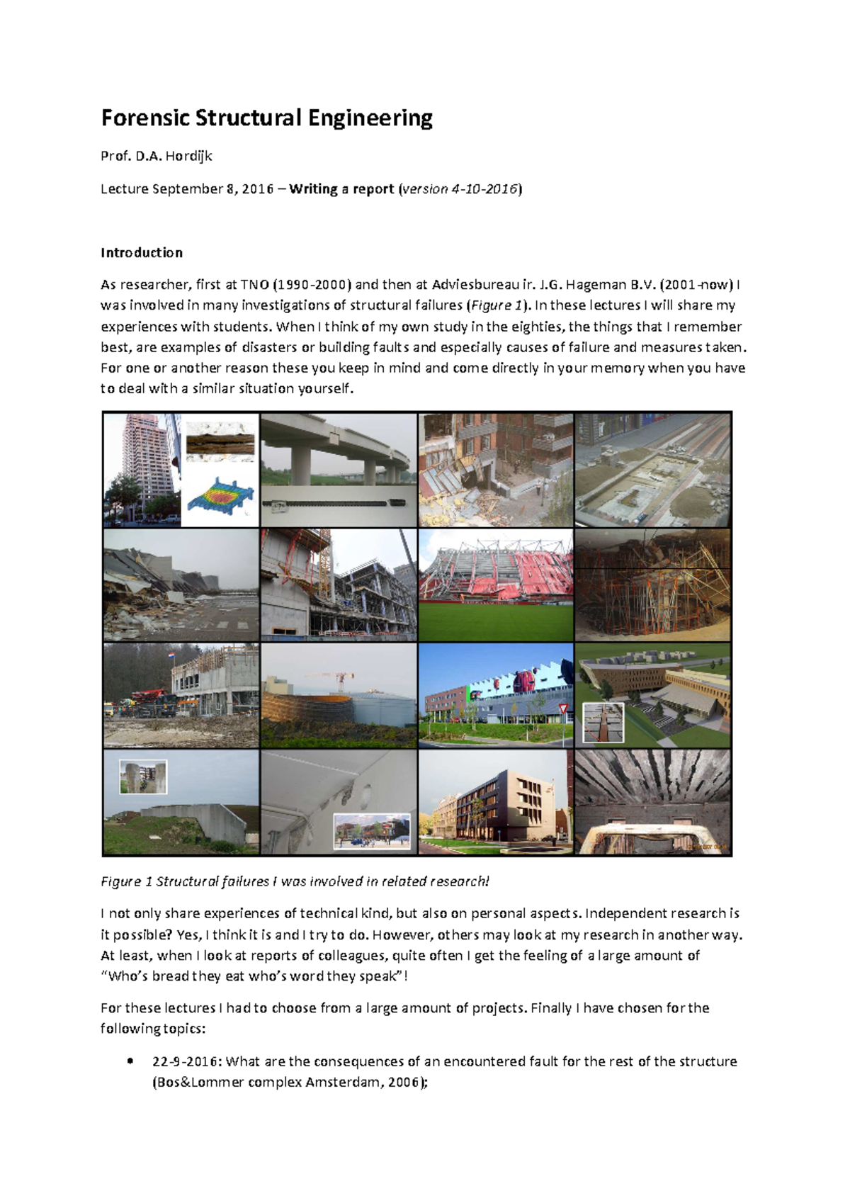 Forensic Structural Engineering - Hordijk - 8-9-2016 - writing a report ...
