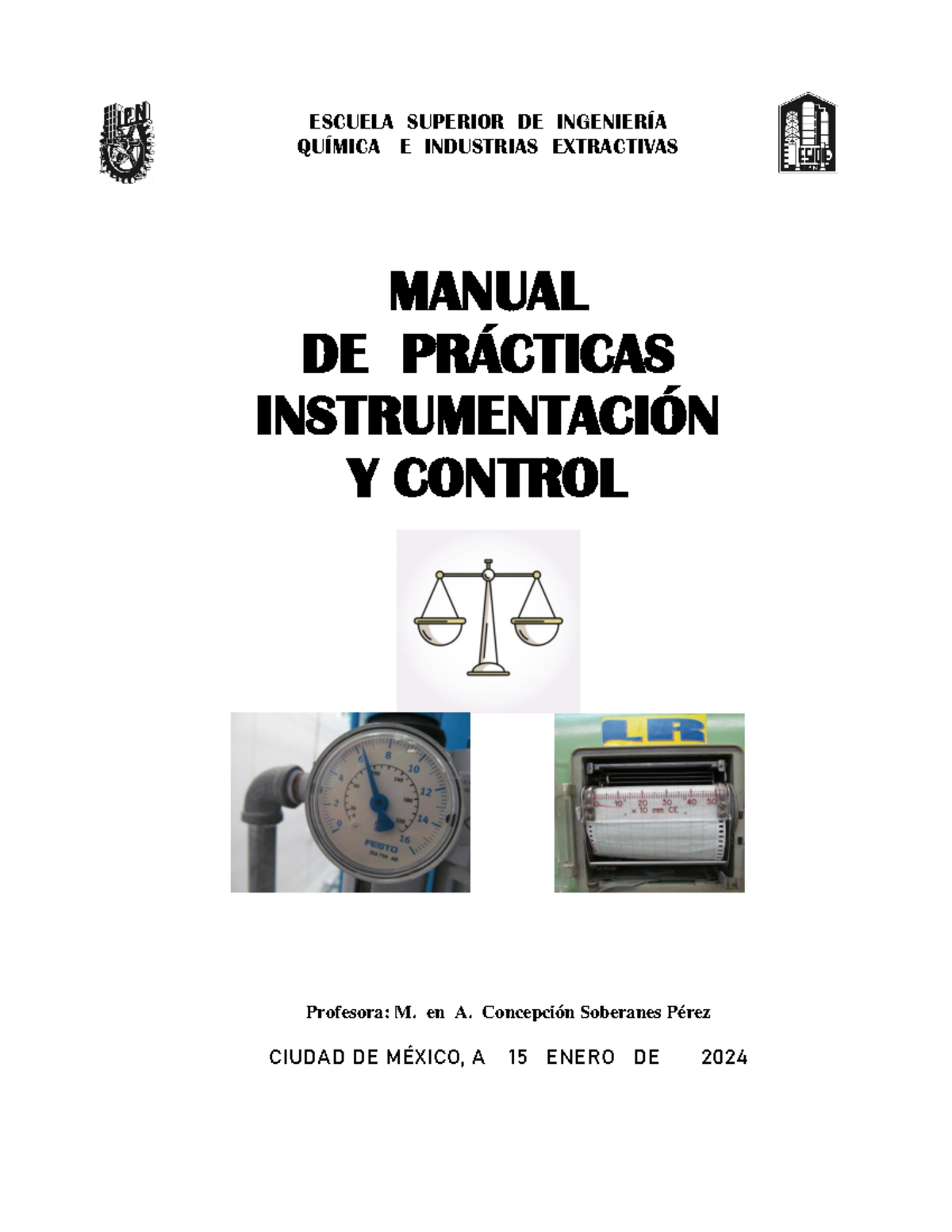 Manual Instrumentación 2024 - ESCUELA SUPERIOR DE INGENIERÍA QUÍMICA E ...