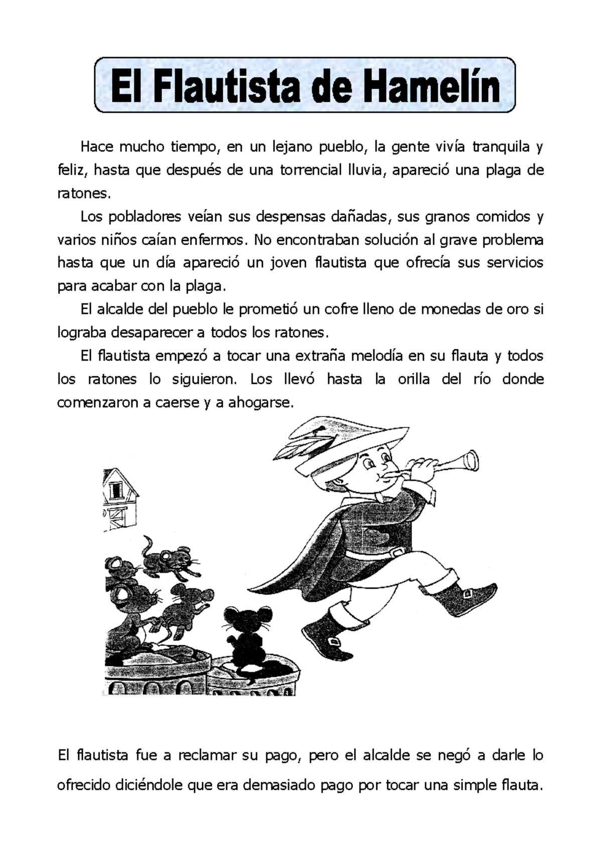 EL Flautista DE Hamelin 3 - Hace mucho tiempo, en un lejano pueblo, la ...
