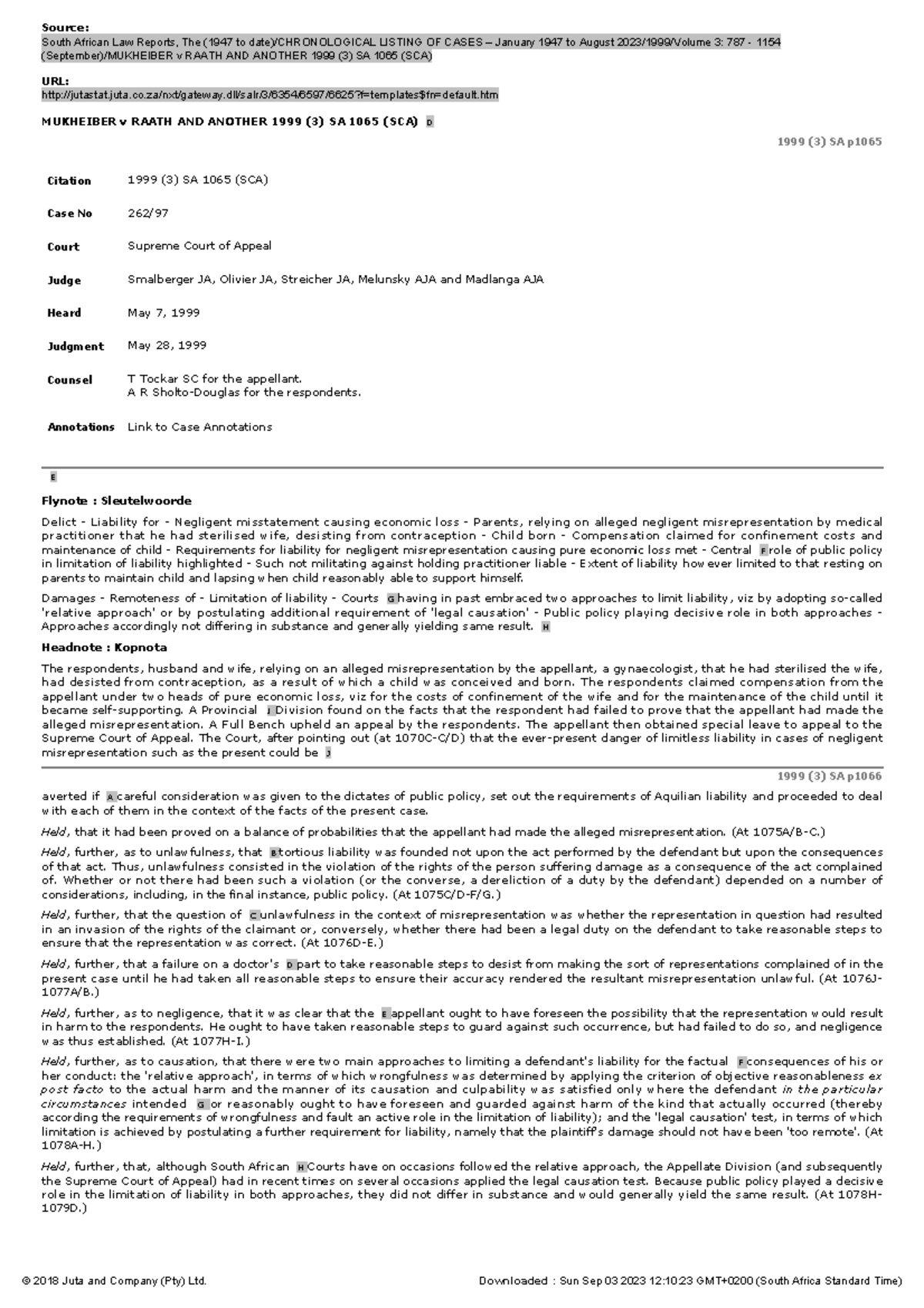 Mukheiber v Raath AND Another 1999 (3) SA 1065 (SCA) - Source: South ...