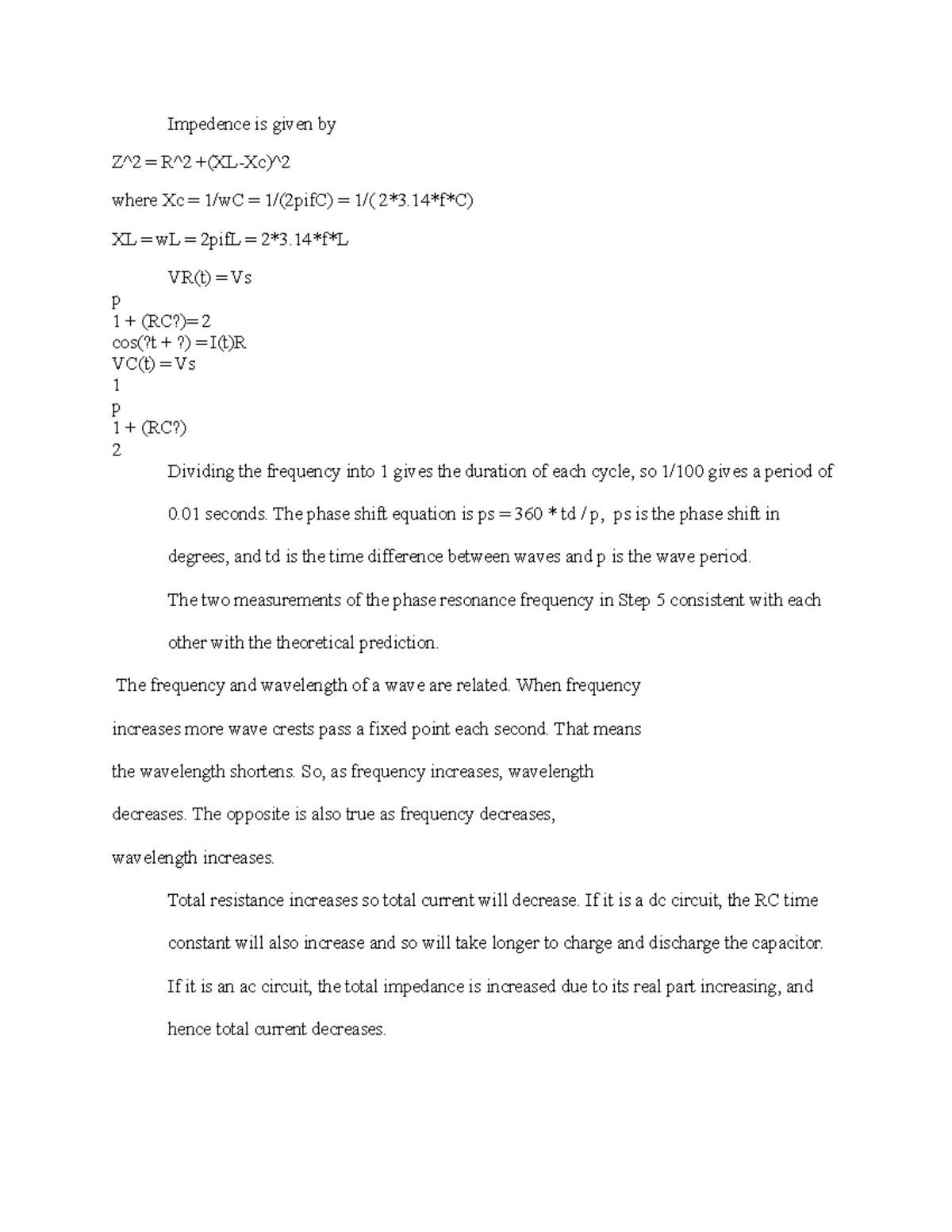 Physics RLC 2021 - Impedence is given by Z^2 = R^2 +(XL-Xc)^ where Xc ...