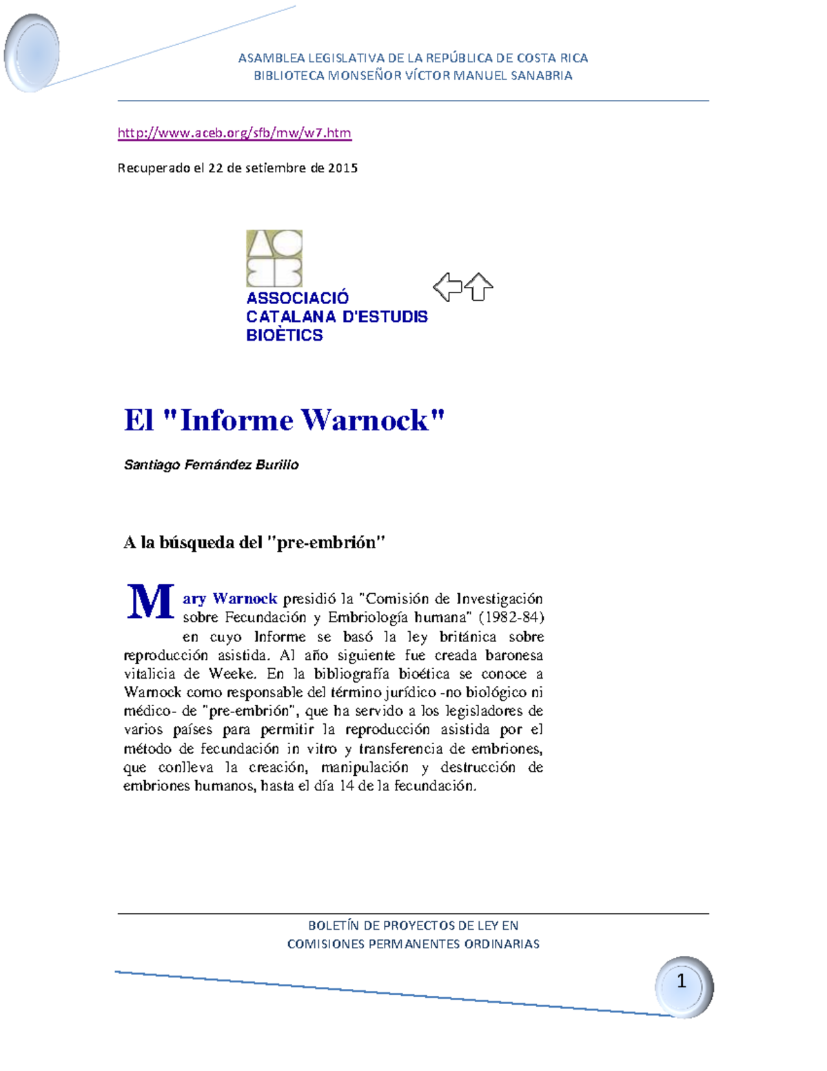 El informe Warnock - BIBLIOTECA MONSEÑOR VÍCTOR MANUEL SANABRIA BOLETÍN DE PROYECTOS DE LEY EN ...