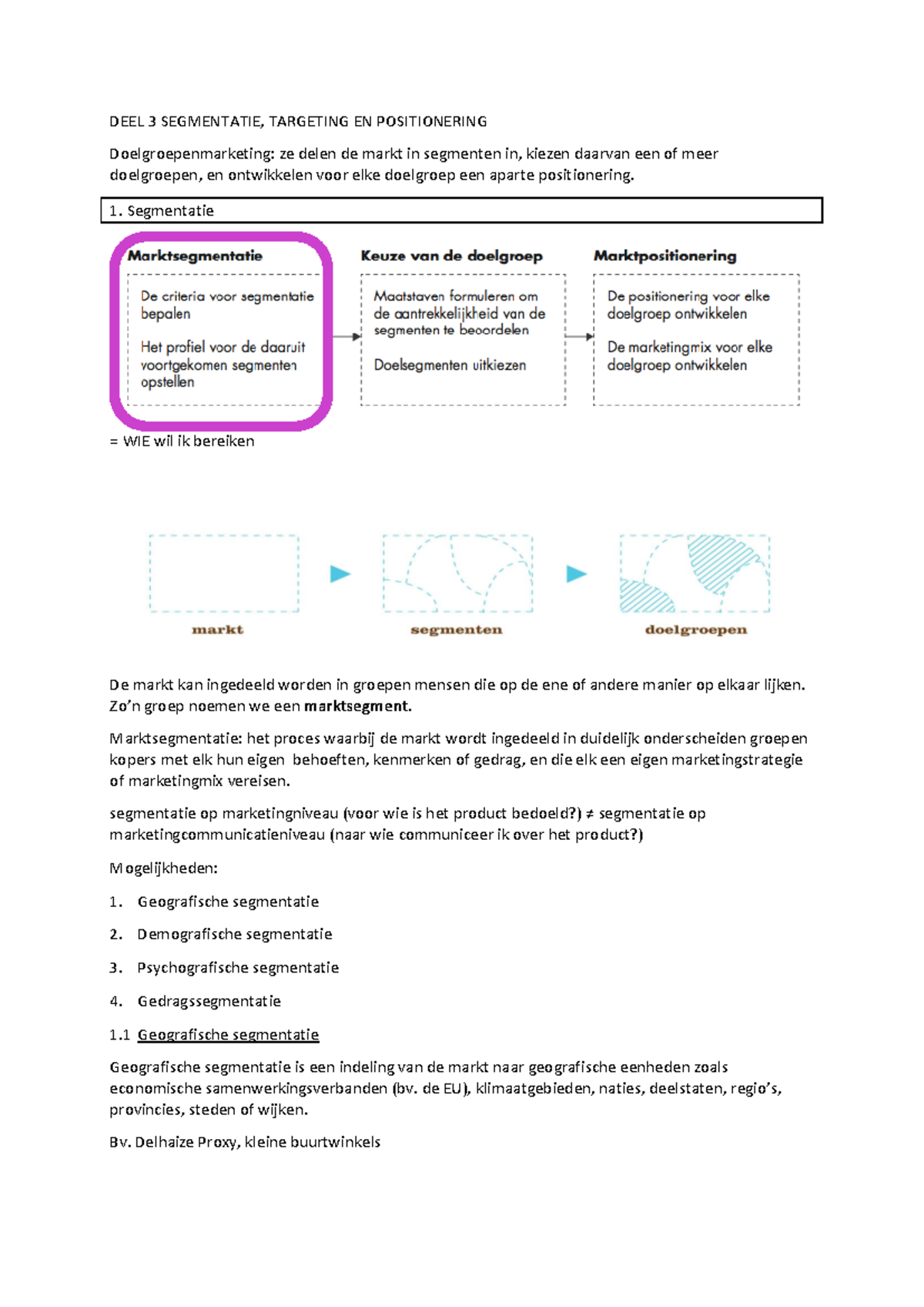 DEEL 3 Segmentatie, targeting en positionering - DEEL 3 SEGMENTATIE ...