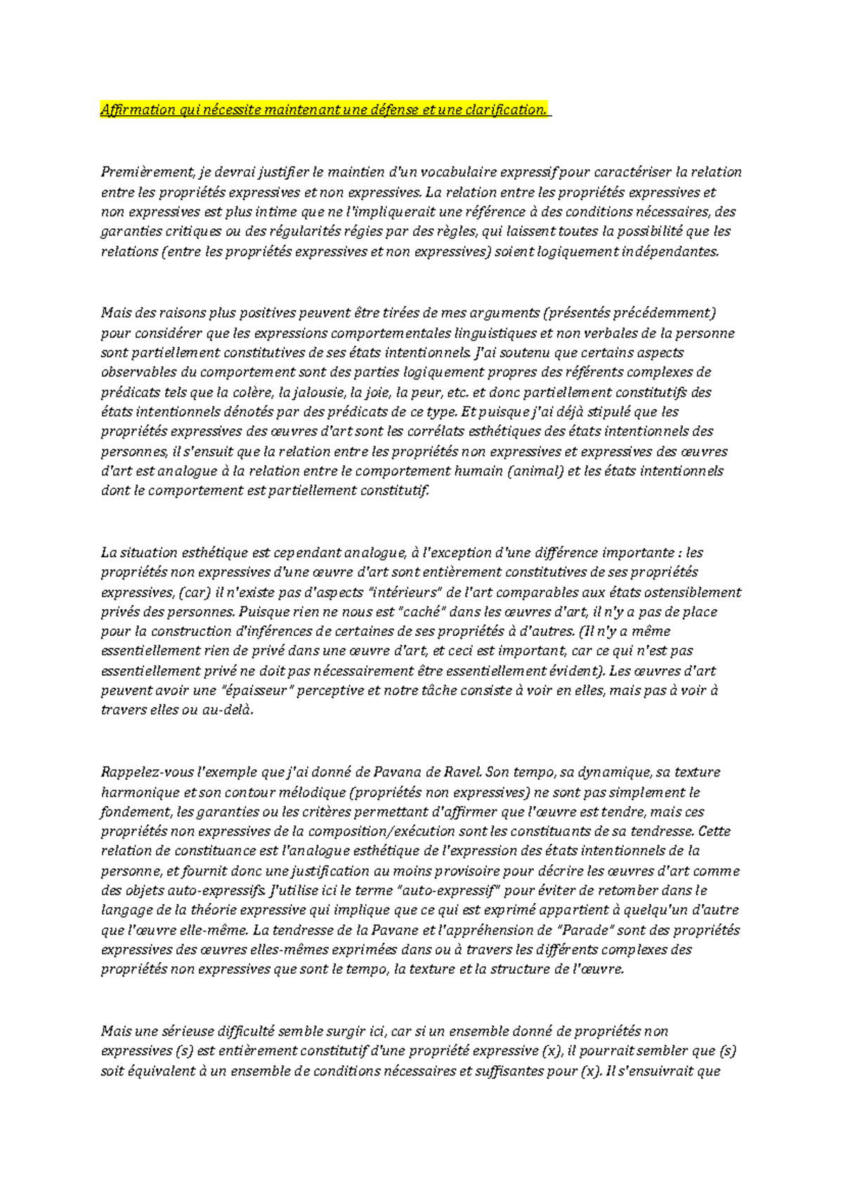 Affirmation qui nécessite maintenant une défense et une clarification ...