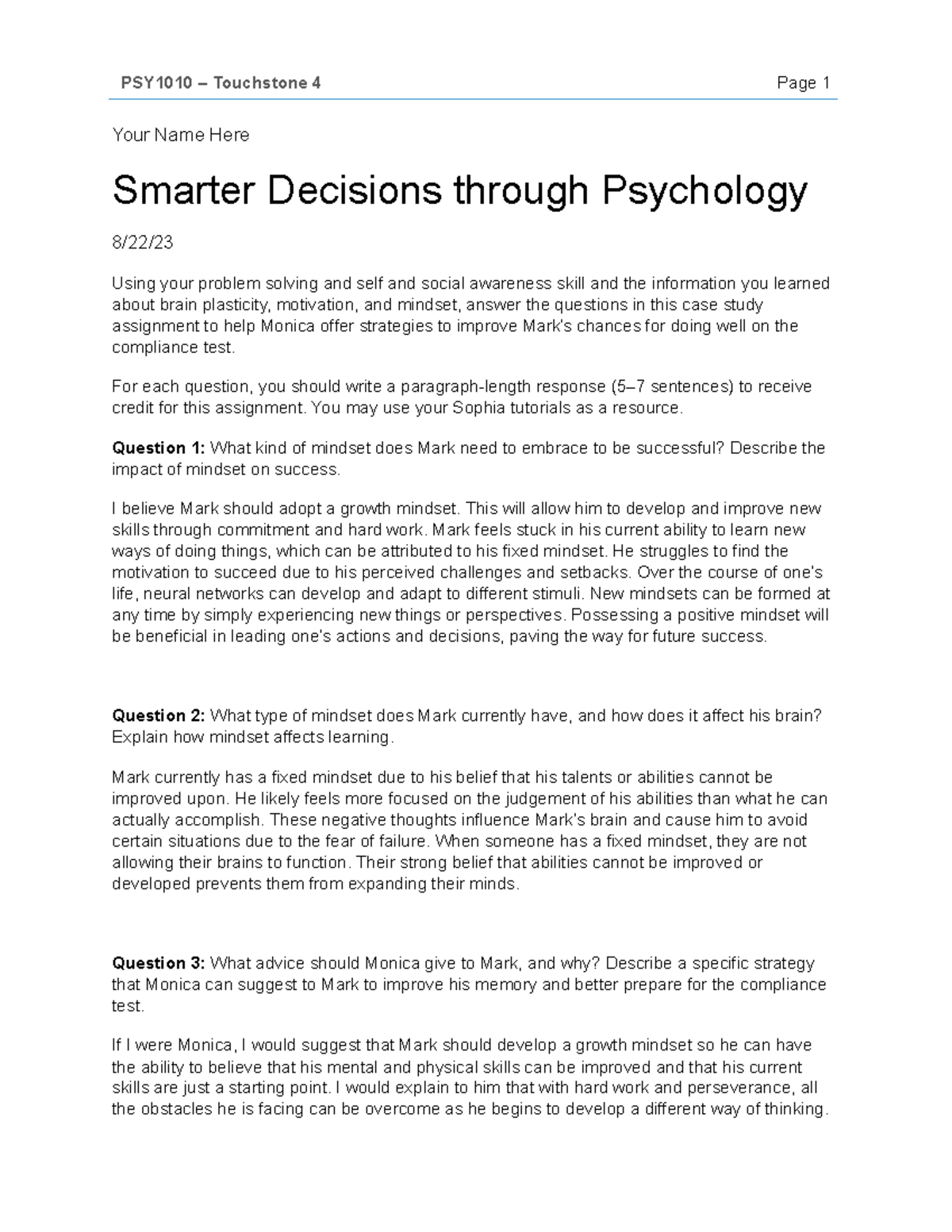 Sophia-Touchstone 4-Mindset - Your Name Here Smarter Decisions through Psychology 8/22/ Using ...