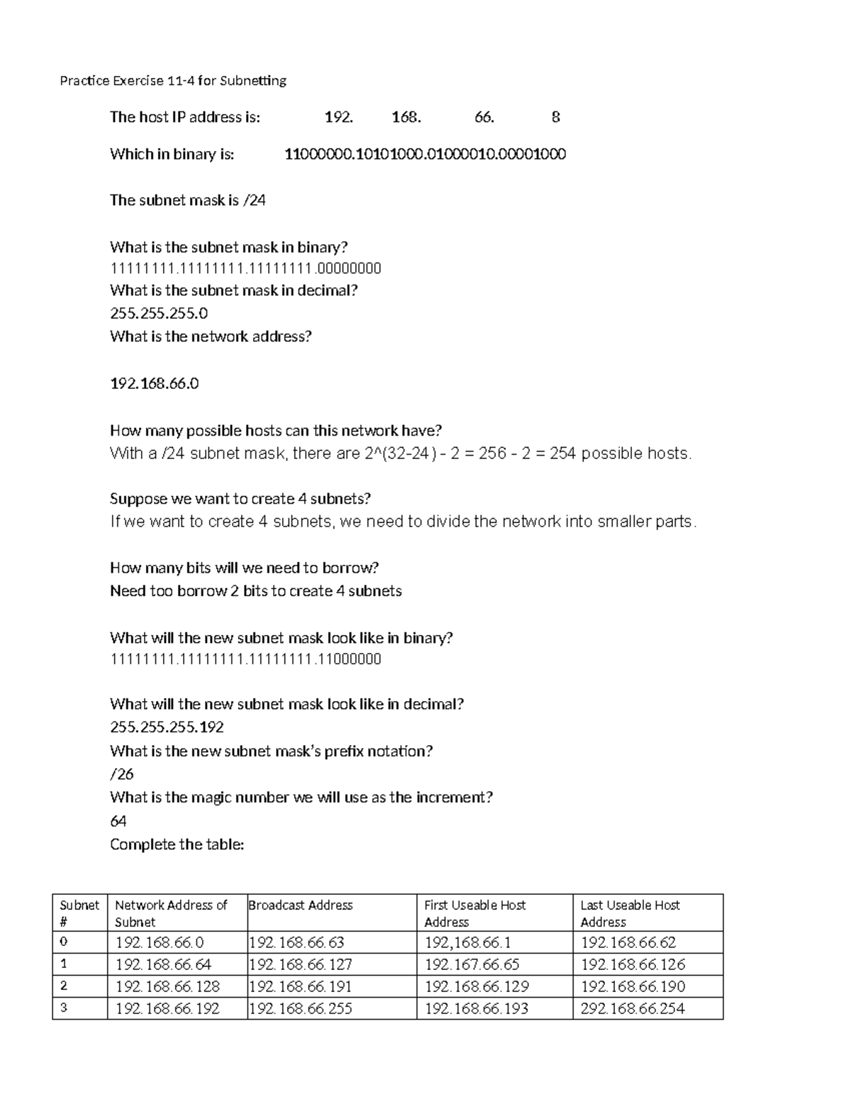 Exercise 11-4 2 - Nnj jnknkn - Practice Exercise 11-4 for Subnetting The host IP address is: 192 ...