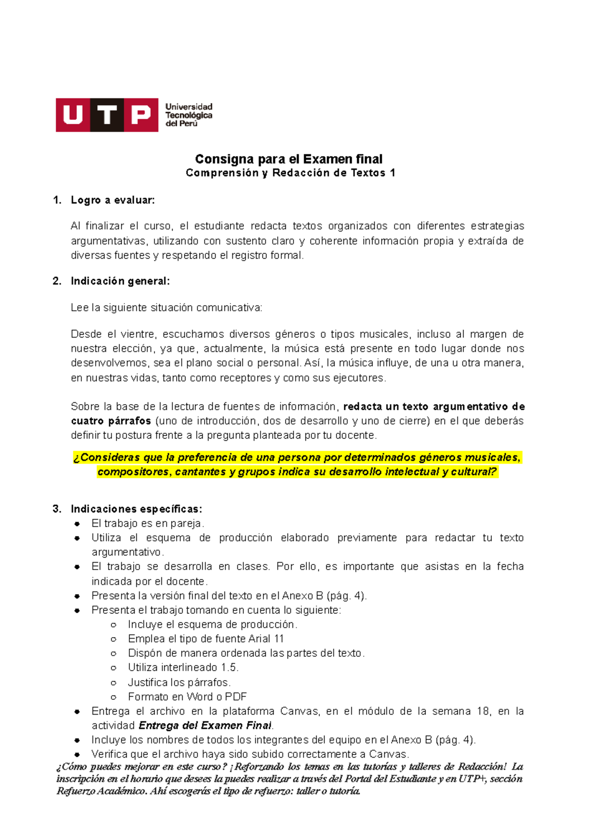 GC N01I Exficonsigna 22C1M - Consigna para el Examen final Comprensión y Redacción de Textos 1 ...