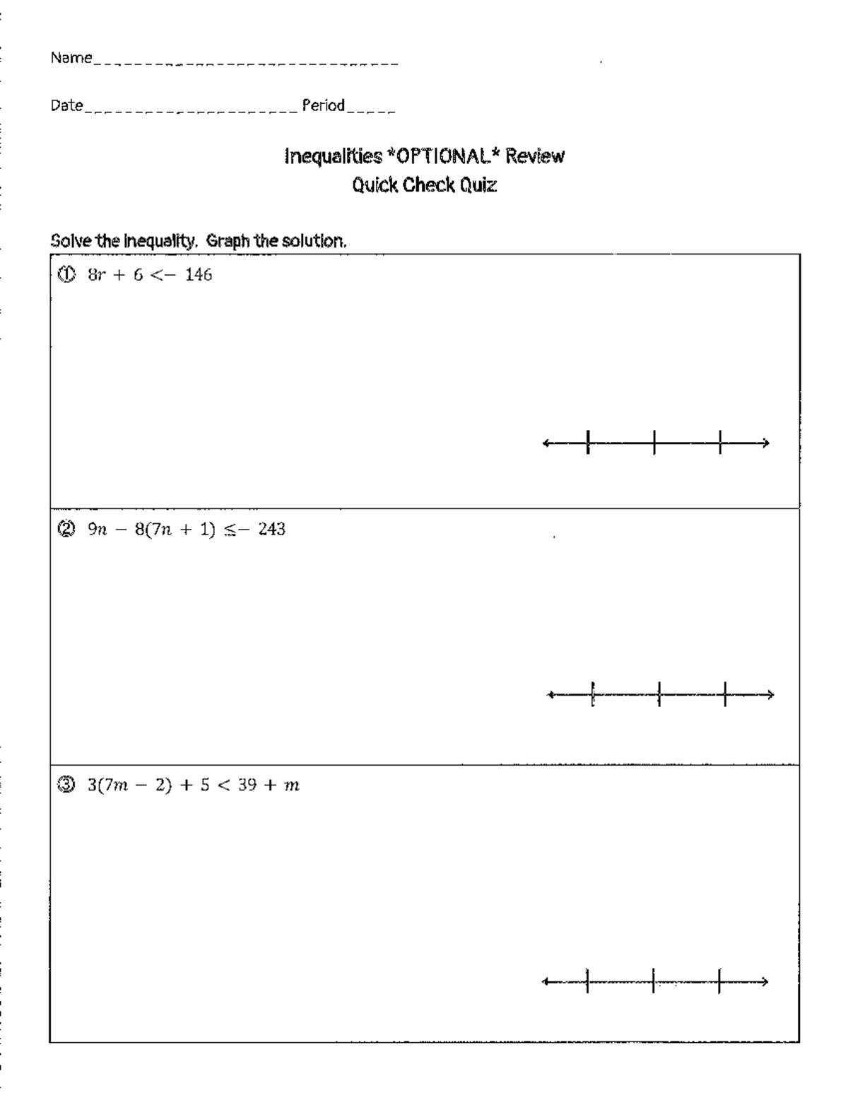 Quick Quiz Review Name Date Period Inequalities Review Quick Check Quiz Solve The Inequality