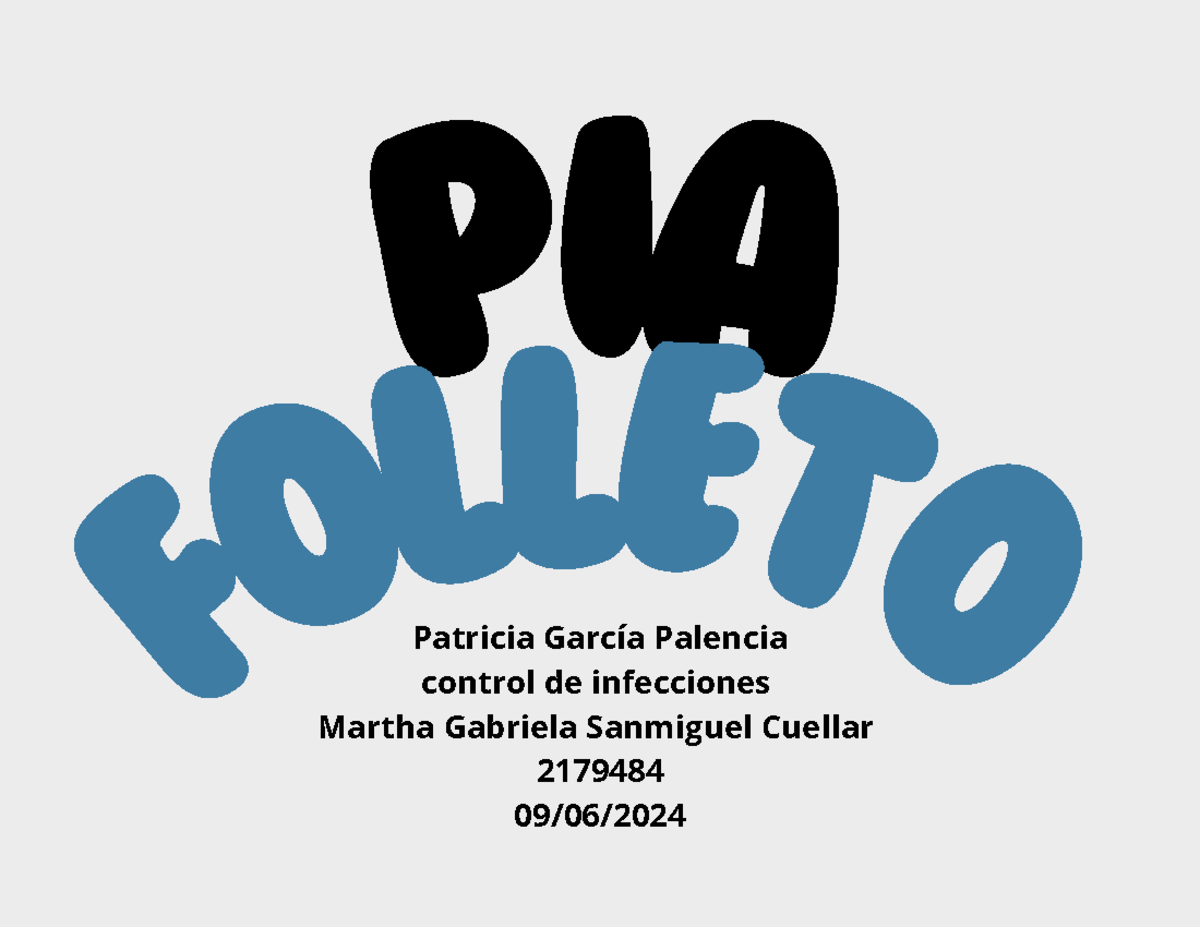 Tríptico Pía - Pía de control - P I A F O L L E T O Patricia García Palencia control de - Studocu