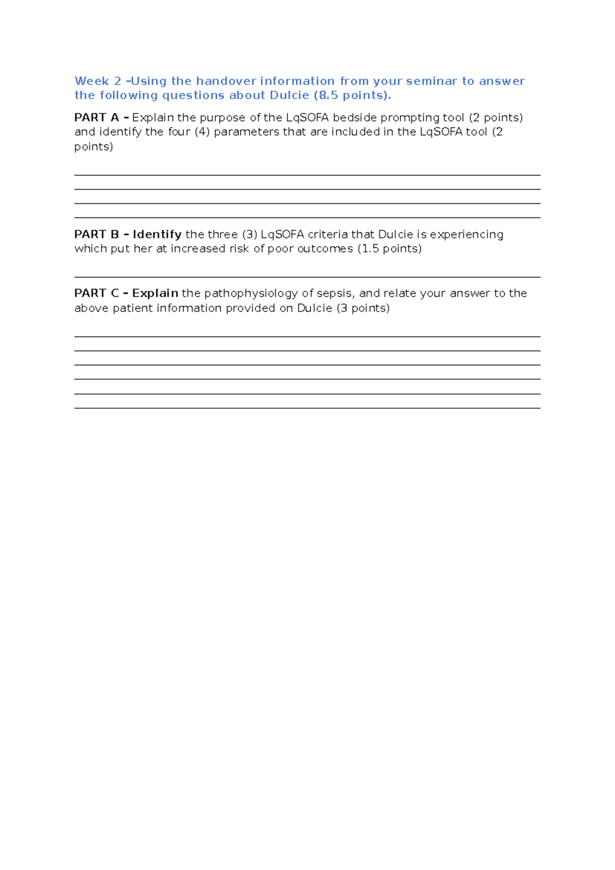 Week 2 after seminar practice exam question - Week 2 –Using the ...