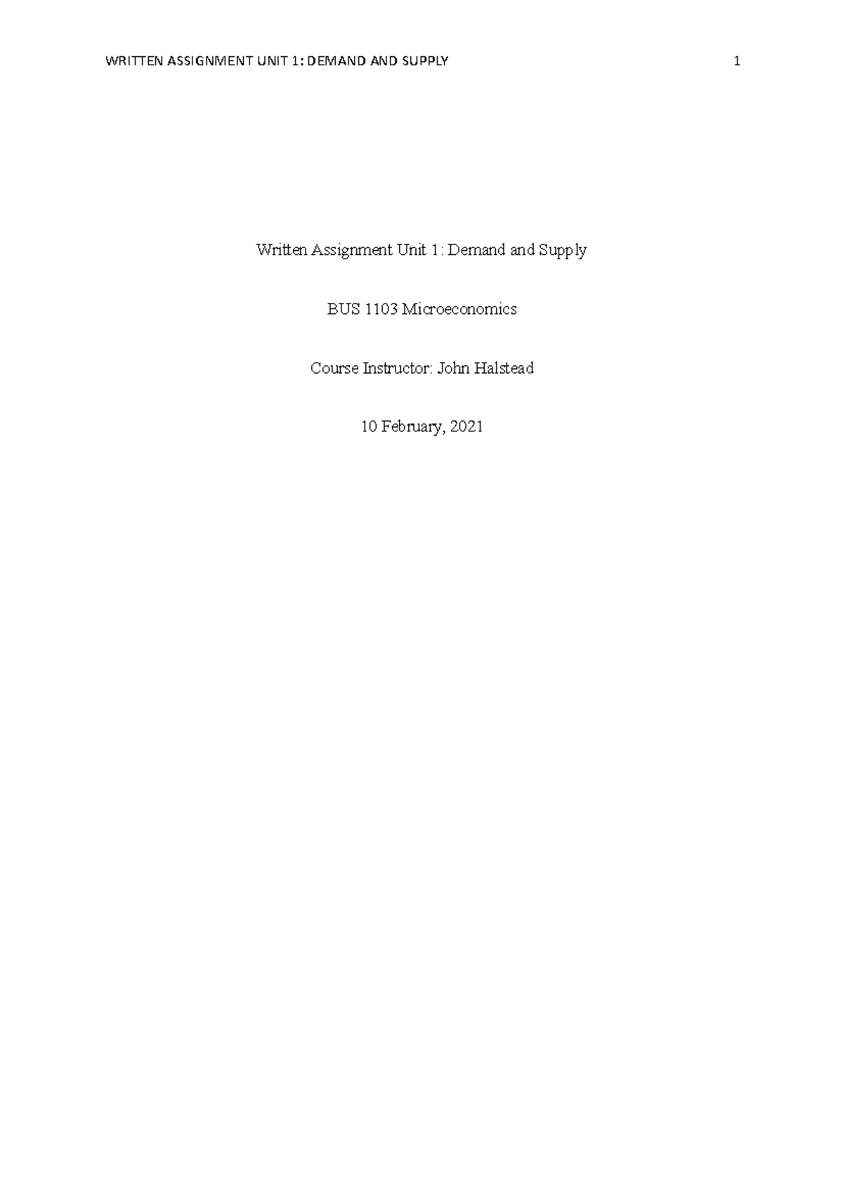 BUS1103 UNIT 2 Written Assignment - Written Assignment Unit 1: Demand and Supply BUS 1103 - Studocu