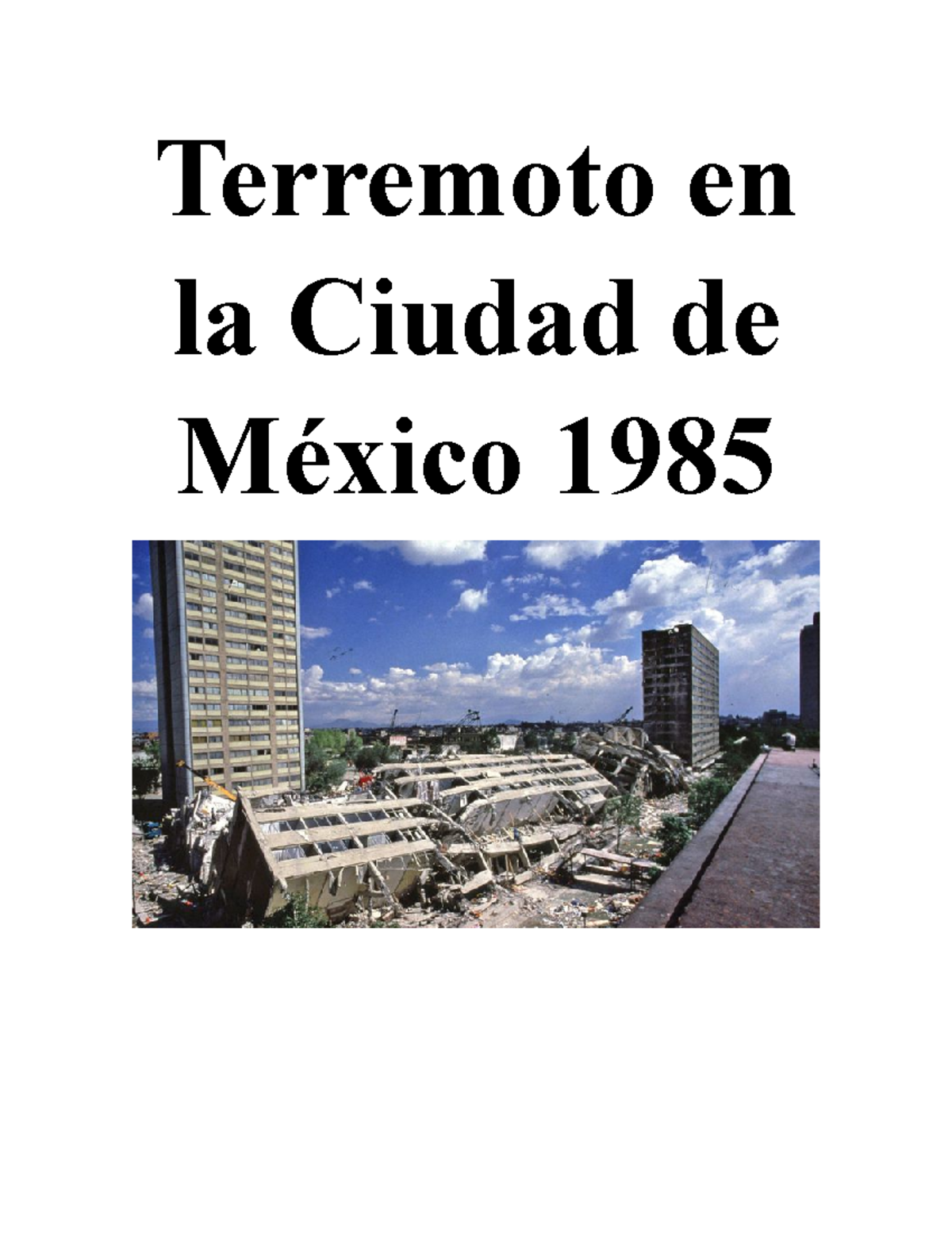 Terremoto de la Ciudad de México 1985 - Terremoto en la Ciudad de ...