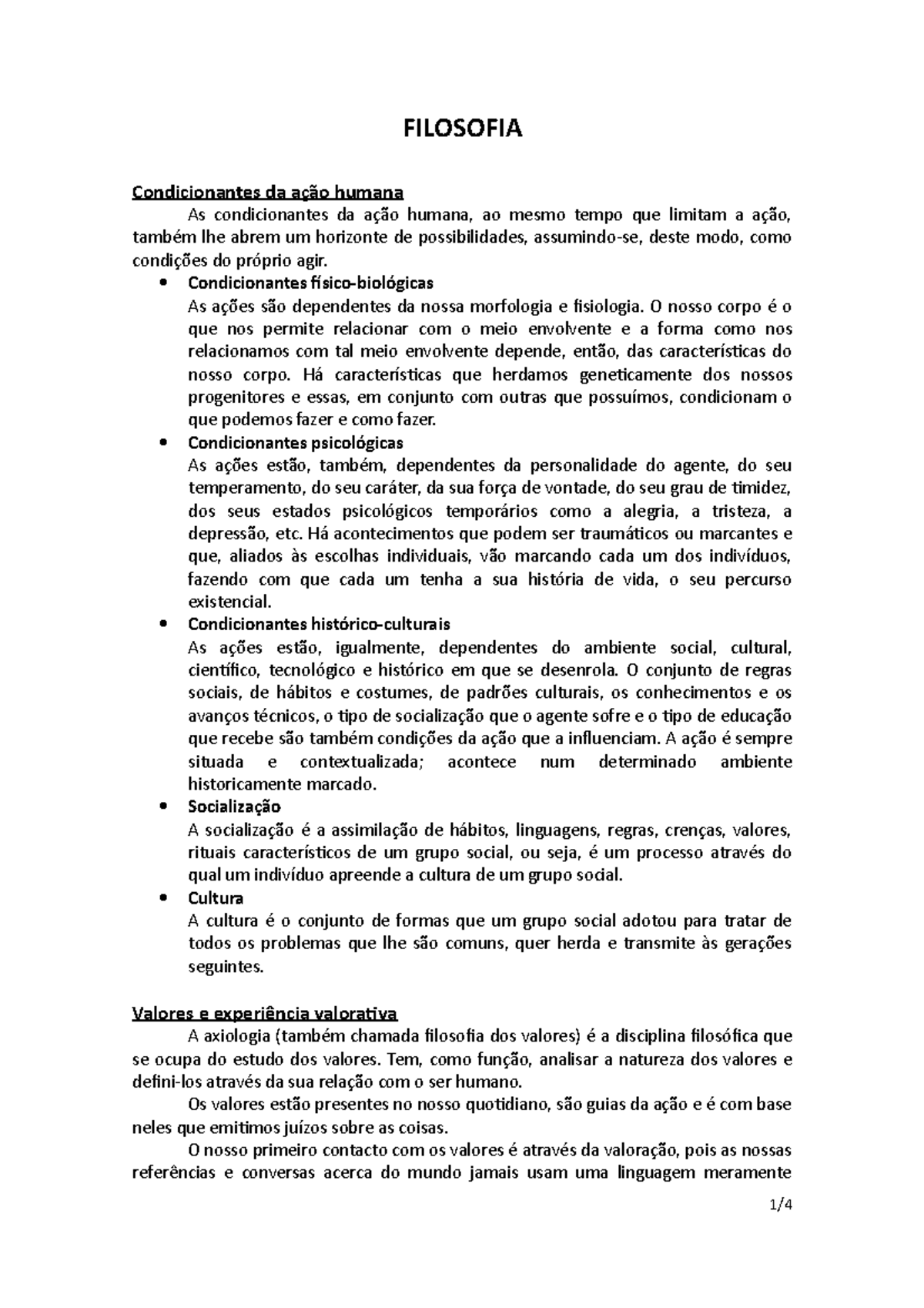 Condicionantesdaacaohumana - FILOSOFIA Condicionantes da ação humana As ...