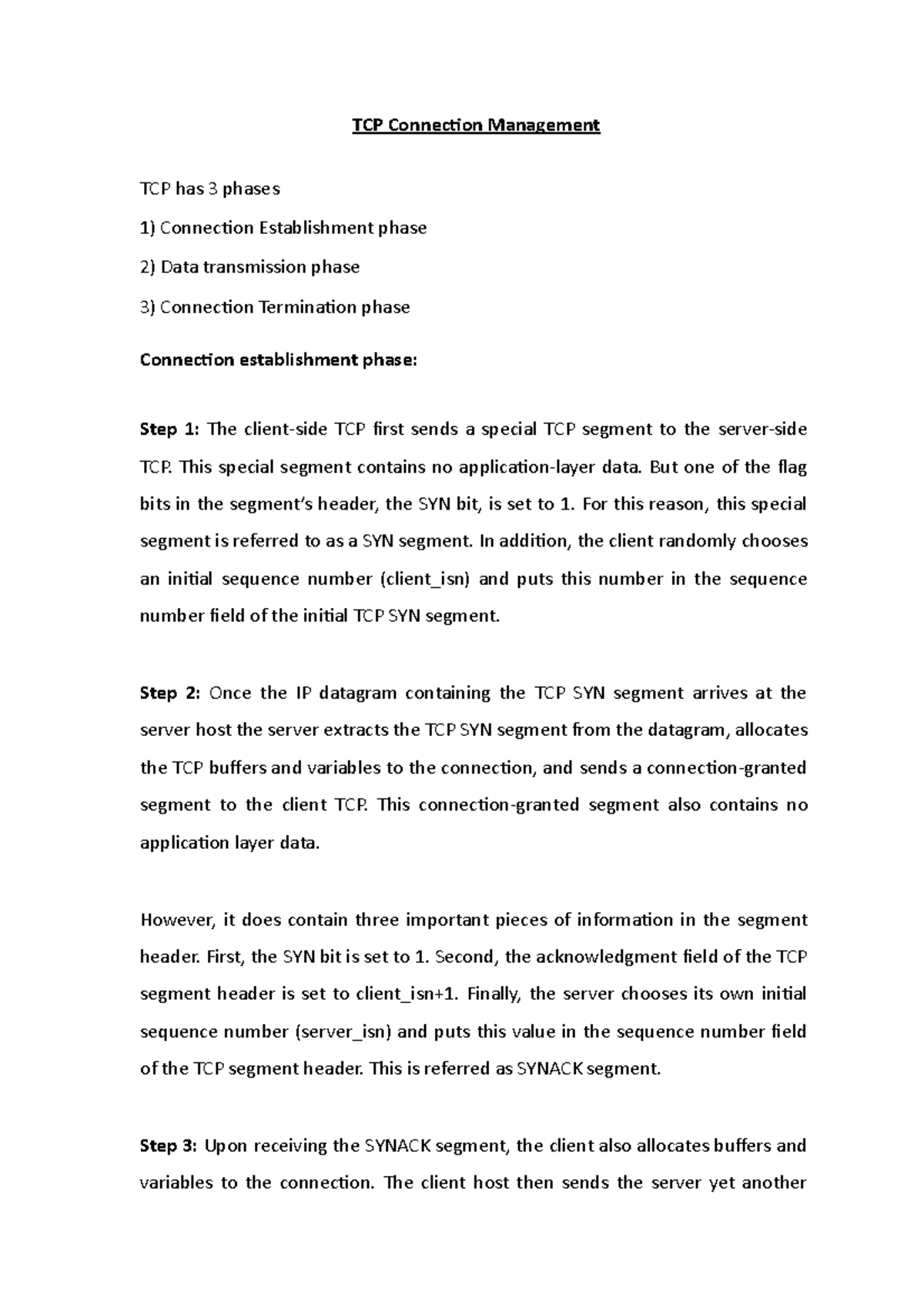 TCP Connection Management - This special segment contains no ...
