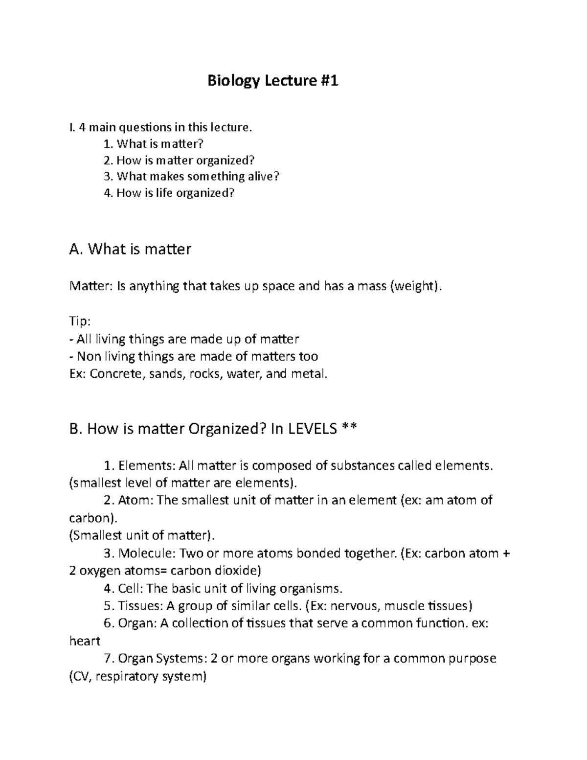 Biology 101 Lecture #1 - Biology Lecture I. 4 main questions in this ...