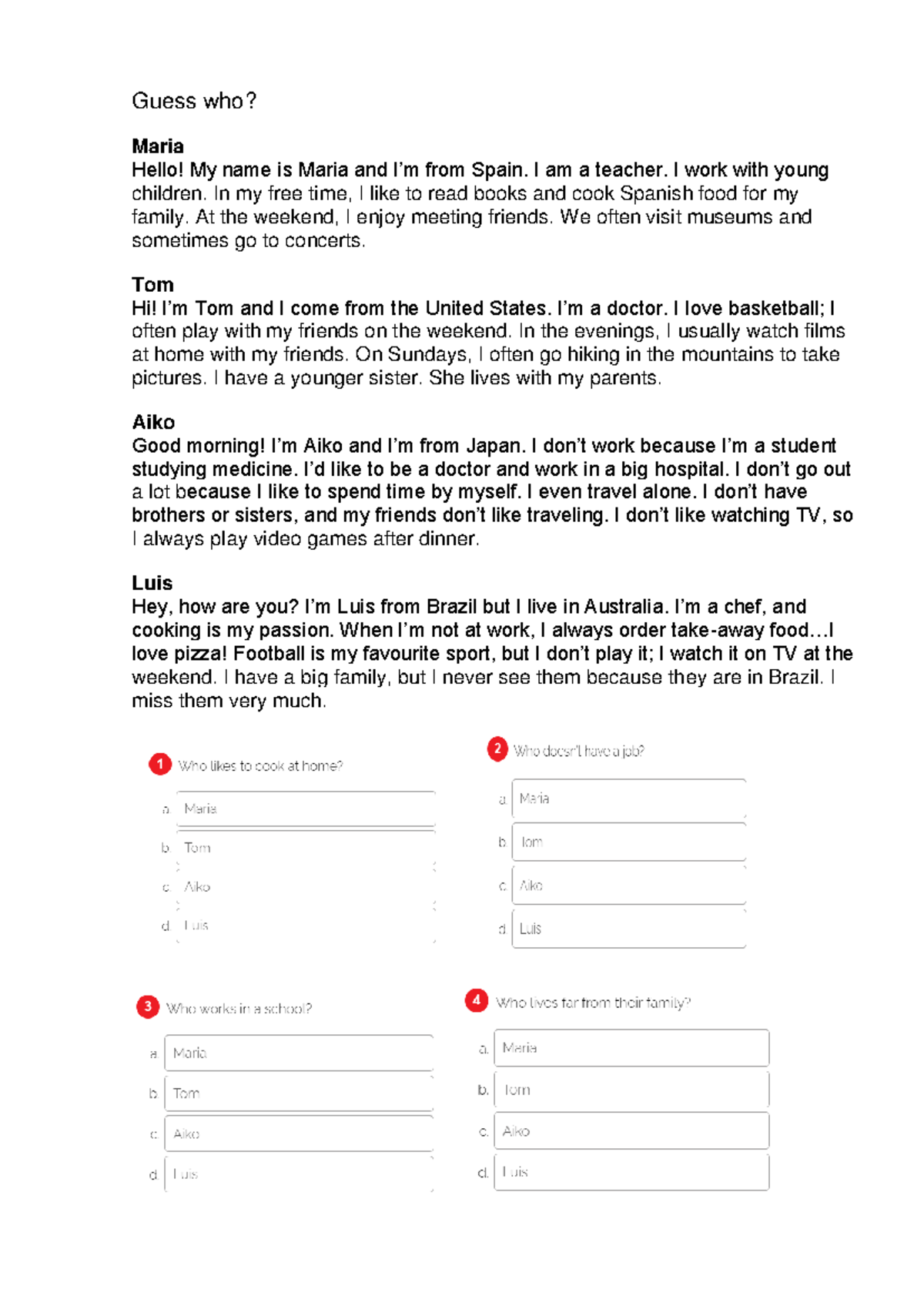 A1 reading - huy sosi - Guess who? Maria Hello! My name is Maria and I ...