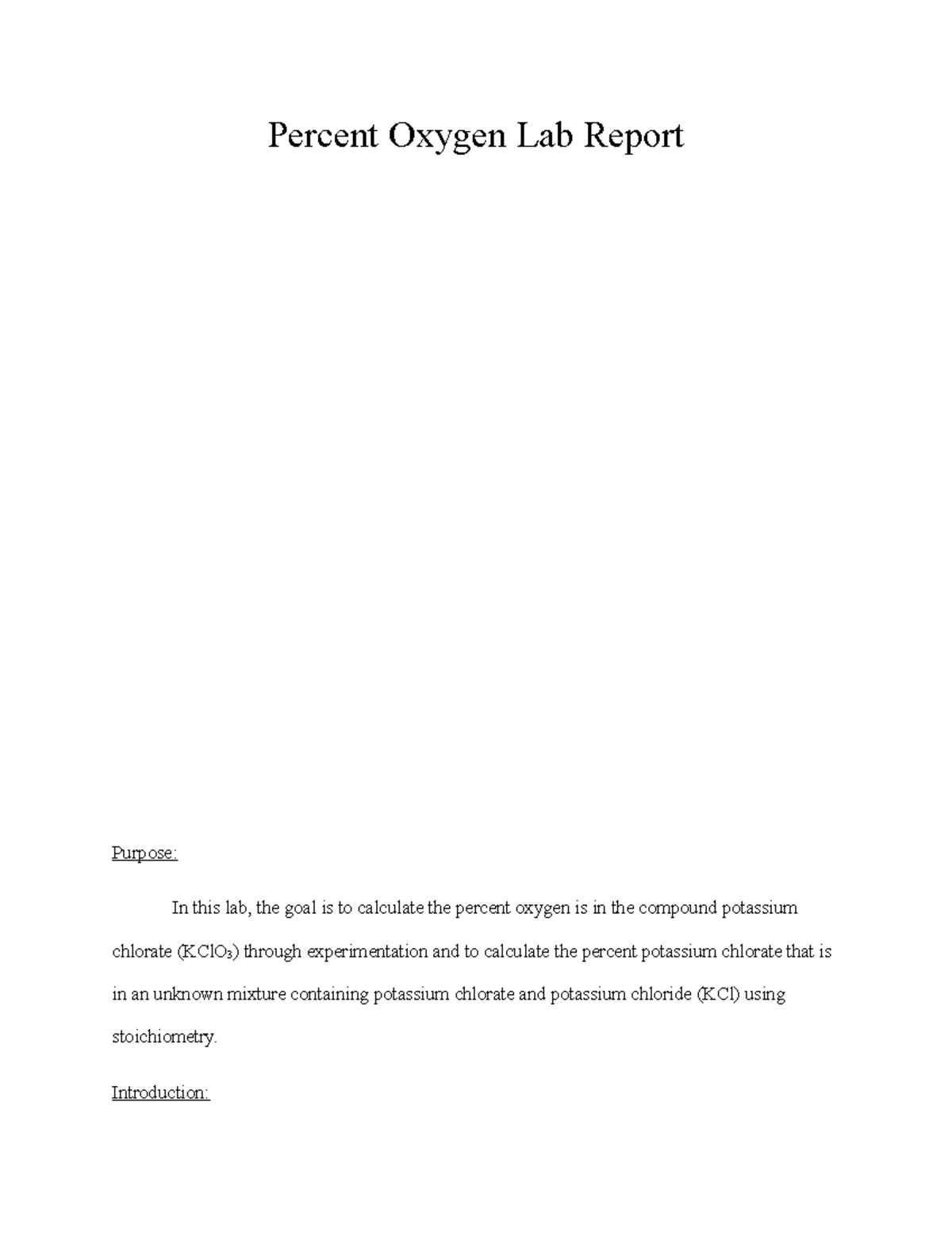 Percent Oxygen Lab Report - Percent Oxygen Lab Report Purpose: In this ...