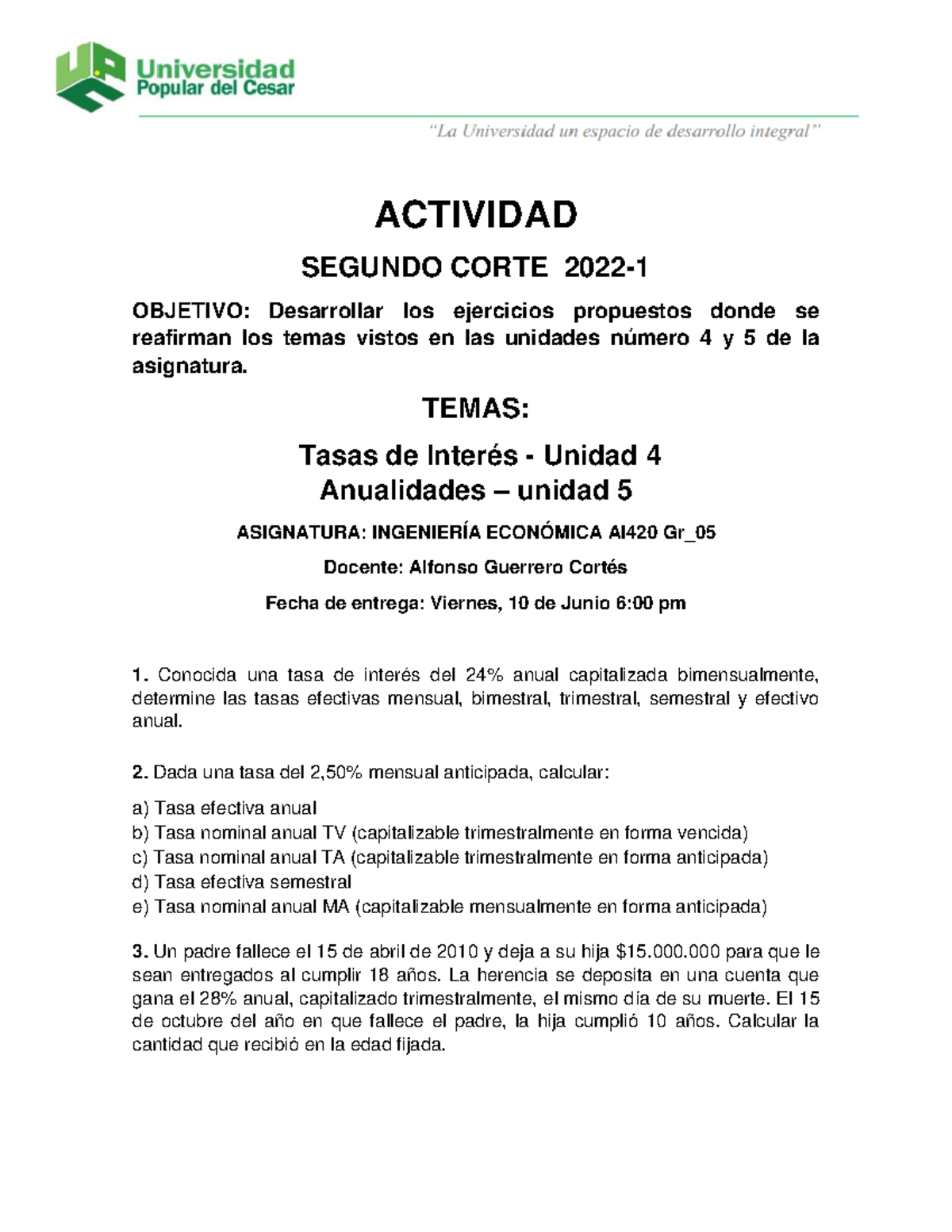 Actividad Segundo Corte 2022-1 - ACTIVIDAD SEGUNDO CORTE 2022- OBJETIVO: Desarrollar los ...