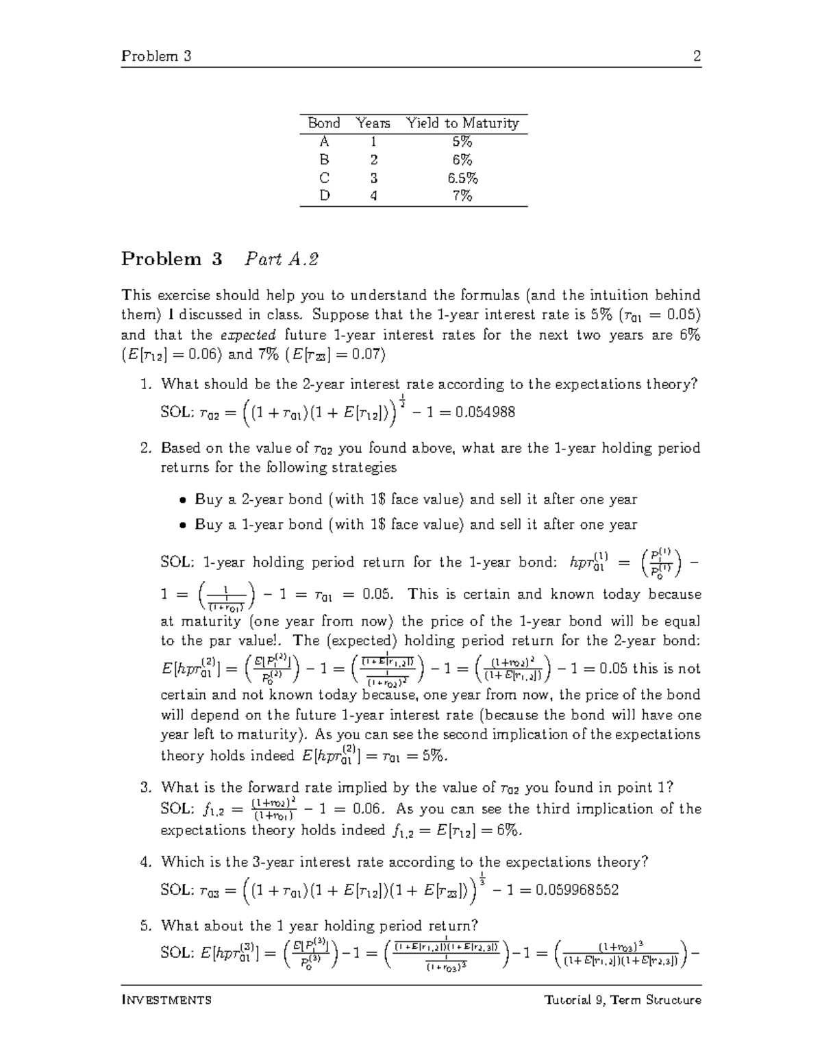 T8 Sol Yield - Problem 3 2 Bond Years Yield to Maturity A 1 5% B 2 6% C ...