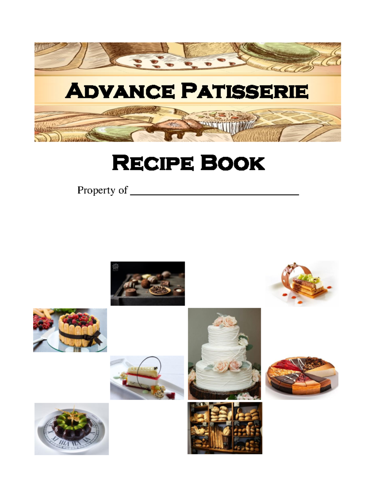 Advance Patisserie - Student's Recipe Manual 22-23 - Recipe Book ...