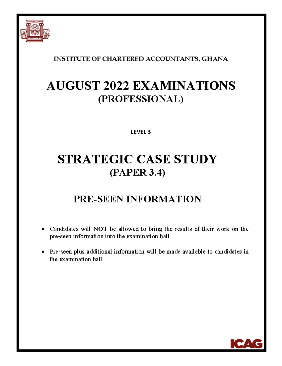 ICAG Pre-Seen Case Study Paper August 2022 1 - INSTITUTE OF CHARTERED ...