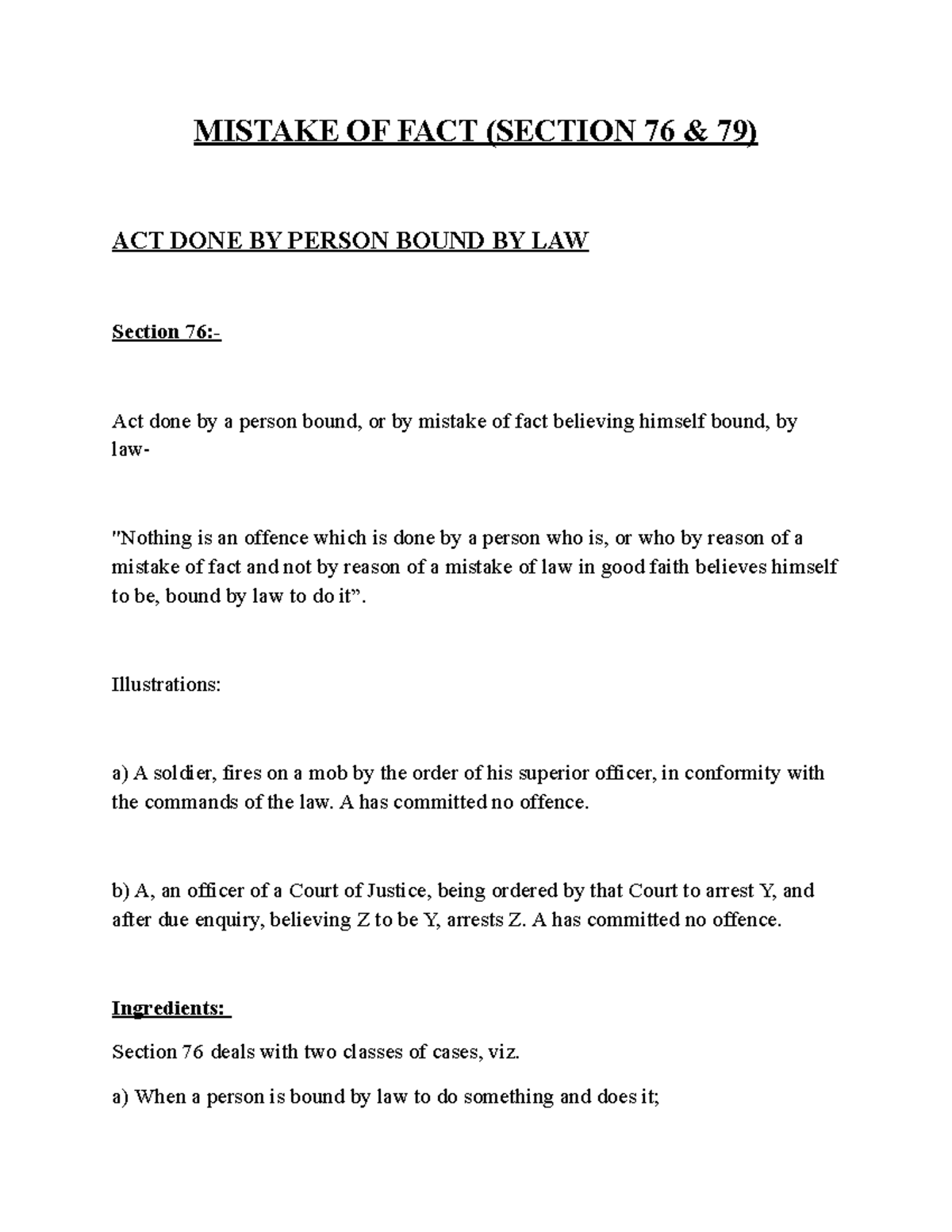 Not - Law - MISTAKE OF FACT (SECTION 76 & 79) ACT DONE BY PERSON BOUND ...