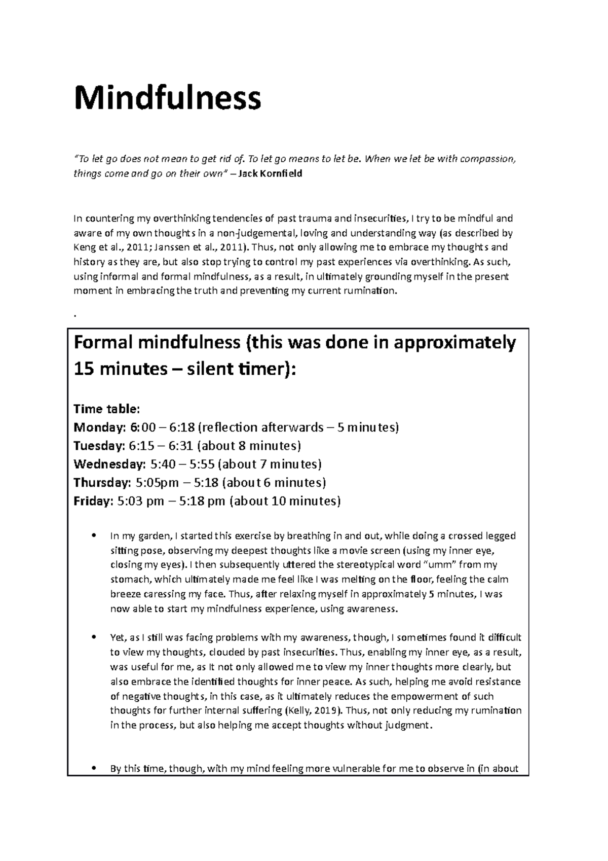 Mindfulness - journal - Mindfulness “To let go does not mean to get rid ...