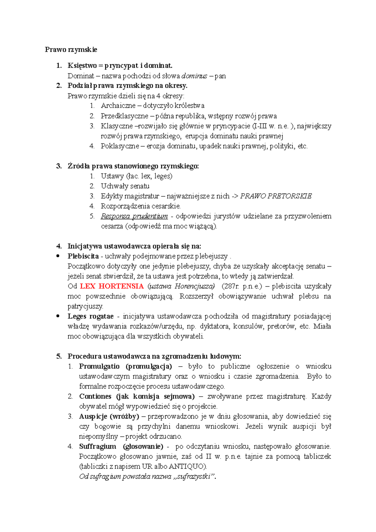 Prawo rzymskie - wykład - Prawo rzymskie 1. Księstwo = pryncypat i ...