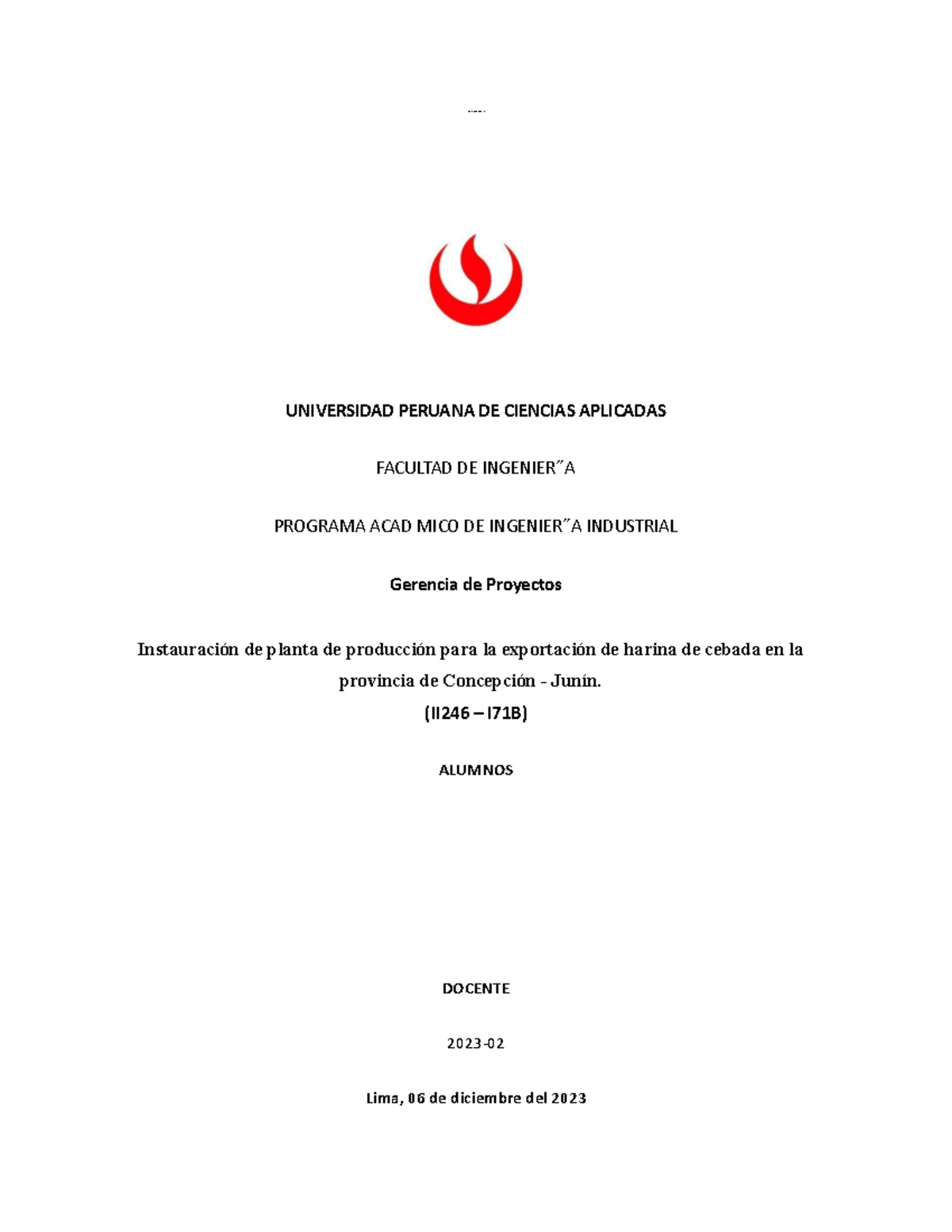 Wazaaaaaaa XD - Es un trabajo final del curso de Gerencia de Proyectos ...