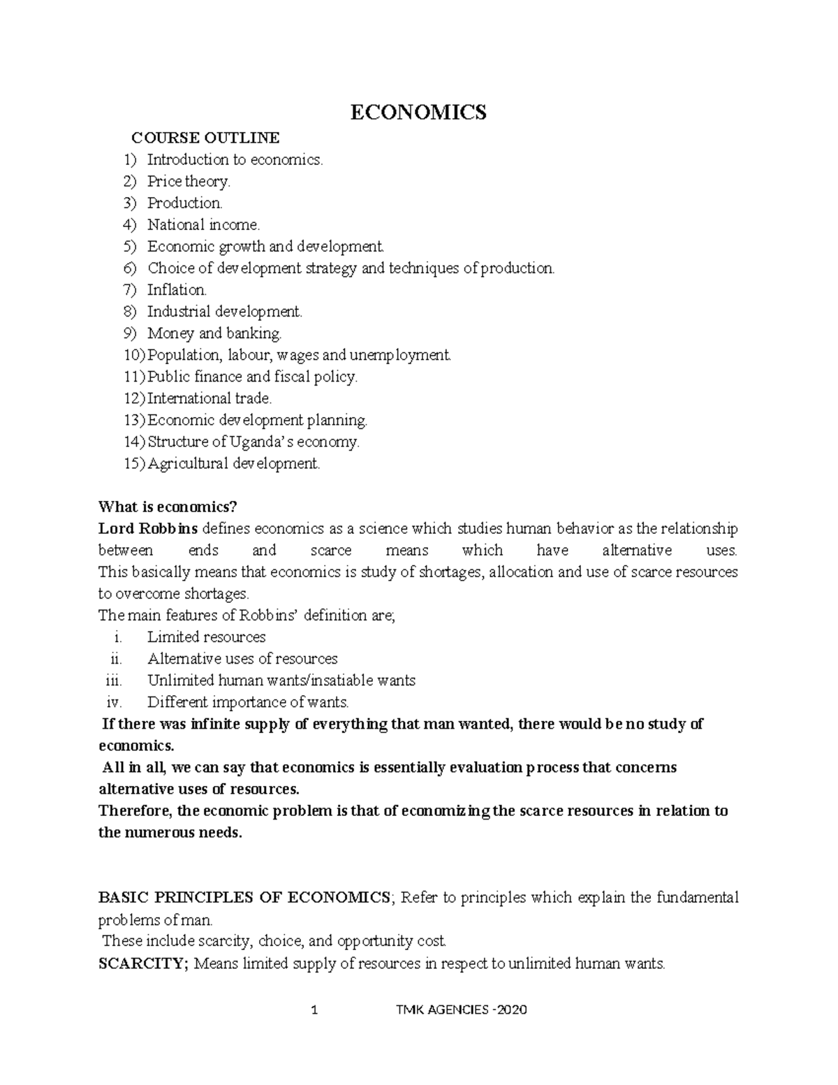 1 Introduction TO Economics - ECONOMICS COURSE OUTLINE Introduction to economics. Price theory ...