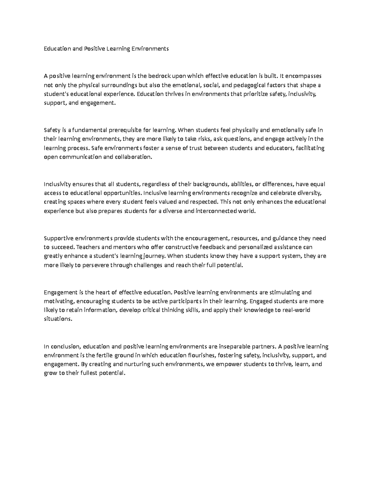 Education and Positive Learning Environments - It encompasses not only the physical surroundings ...