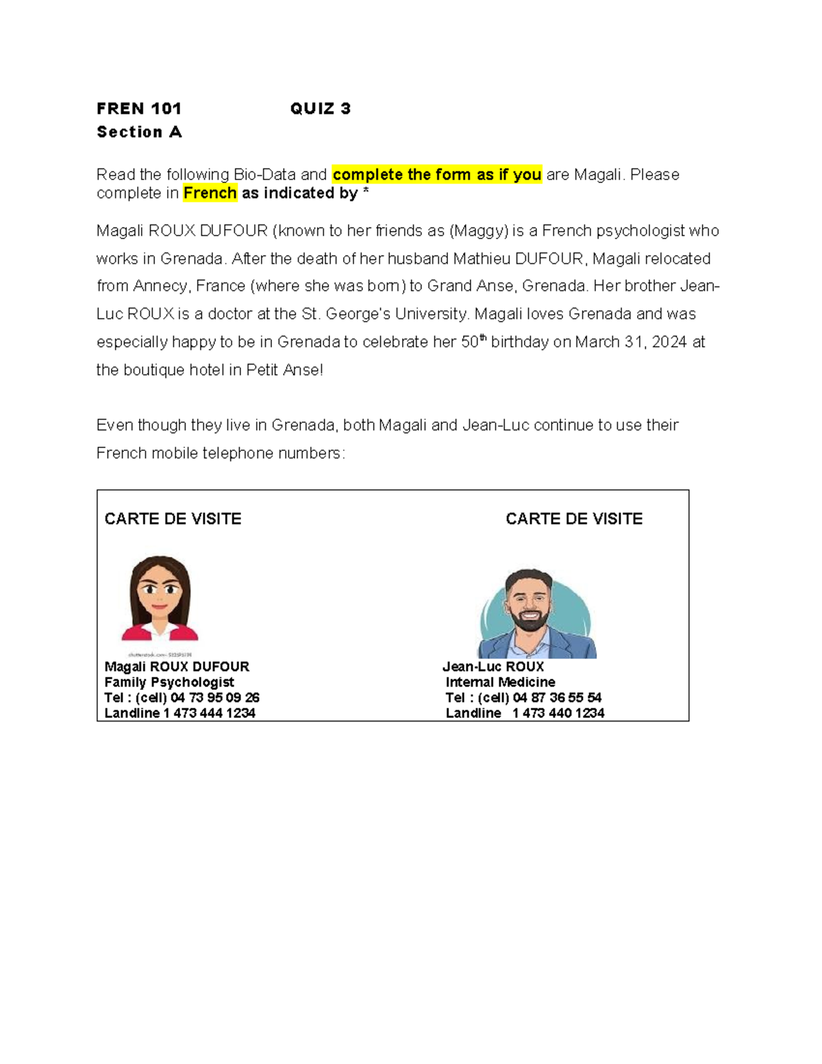 FREN 101 Quiz 3 - how to identify ones self in French - FREN 101 QUIZ 3 ...