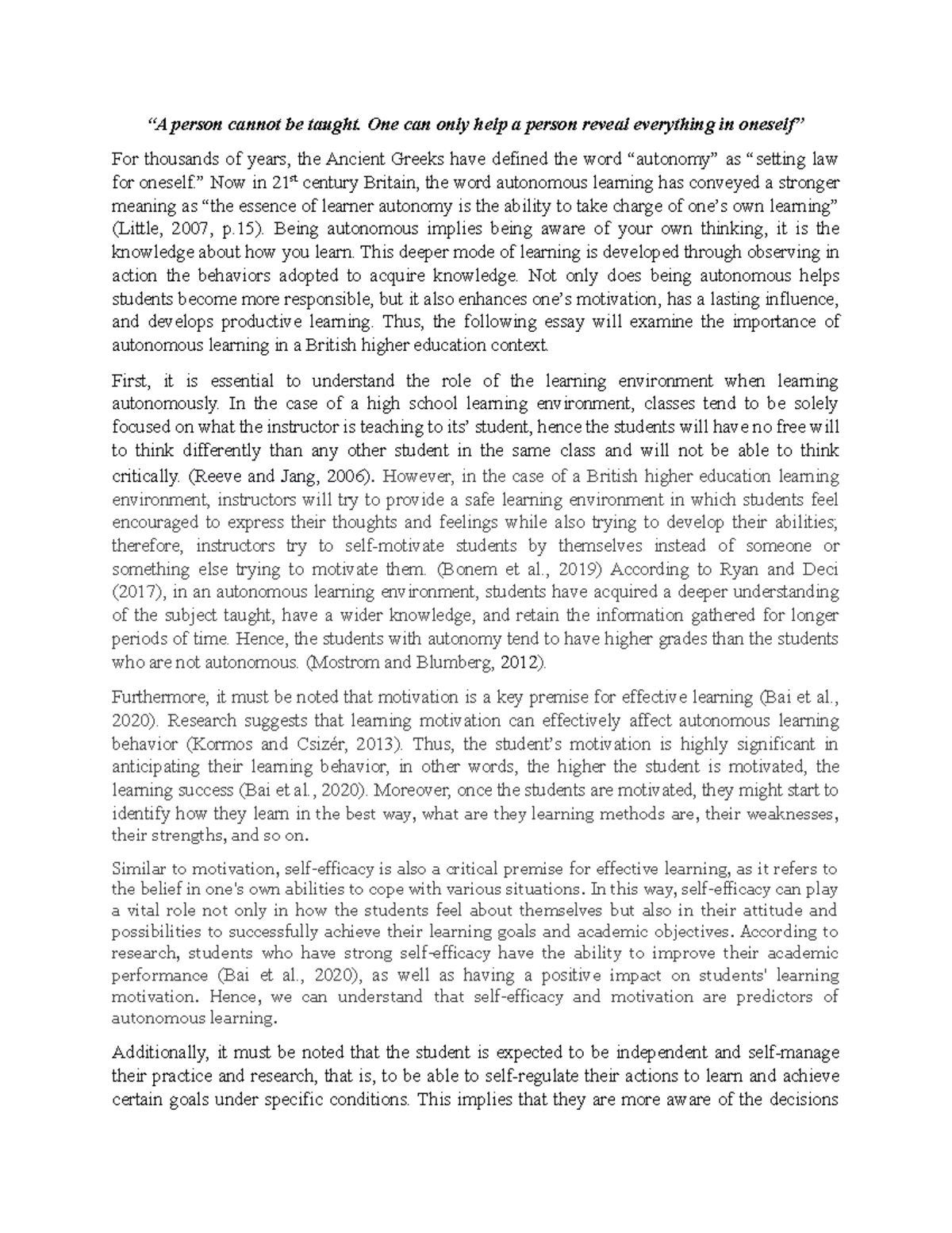 Formative Essay - Lecture Notes - “A person cannot be taught. One can ...