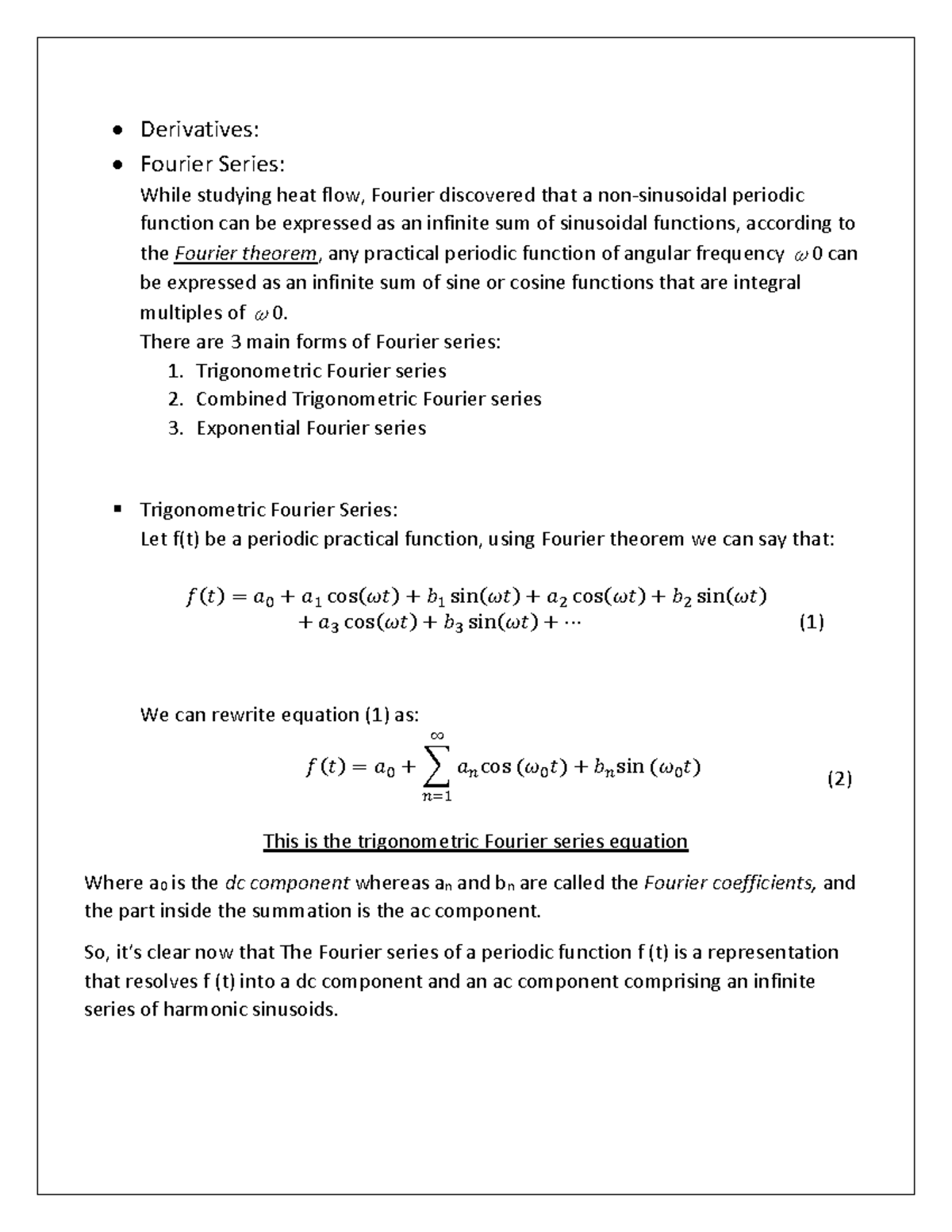 Derivatives - Summary Linear system - • Derivatives: • Fourier Series ...