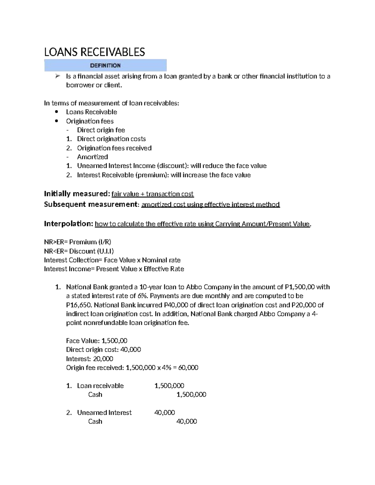 Loans Receivables - LOANS RECEIVABLES Is a financial asset arising from ...