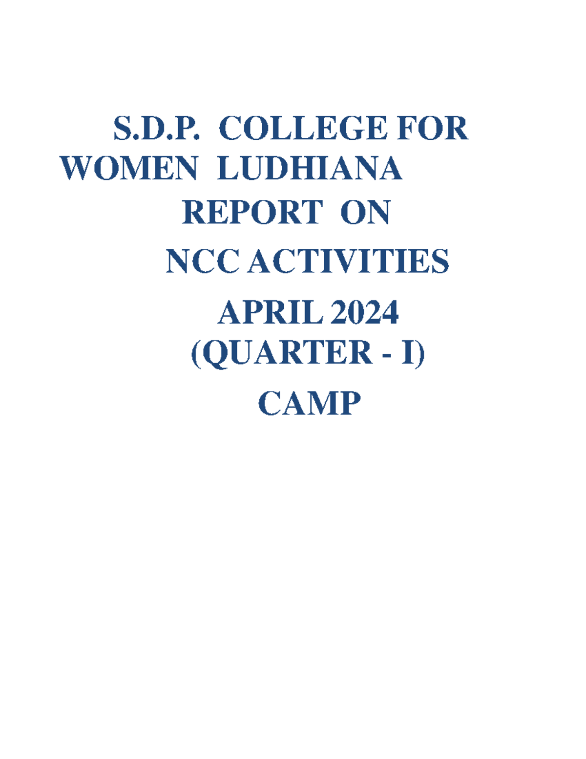 NCC-Quarter-I-2024 April camp SDP - S.D. COLLEGE FOR WOMEN LUDHIANA REPORT ON NCC ACTIVITIES ...