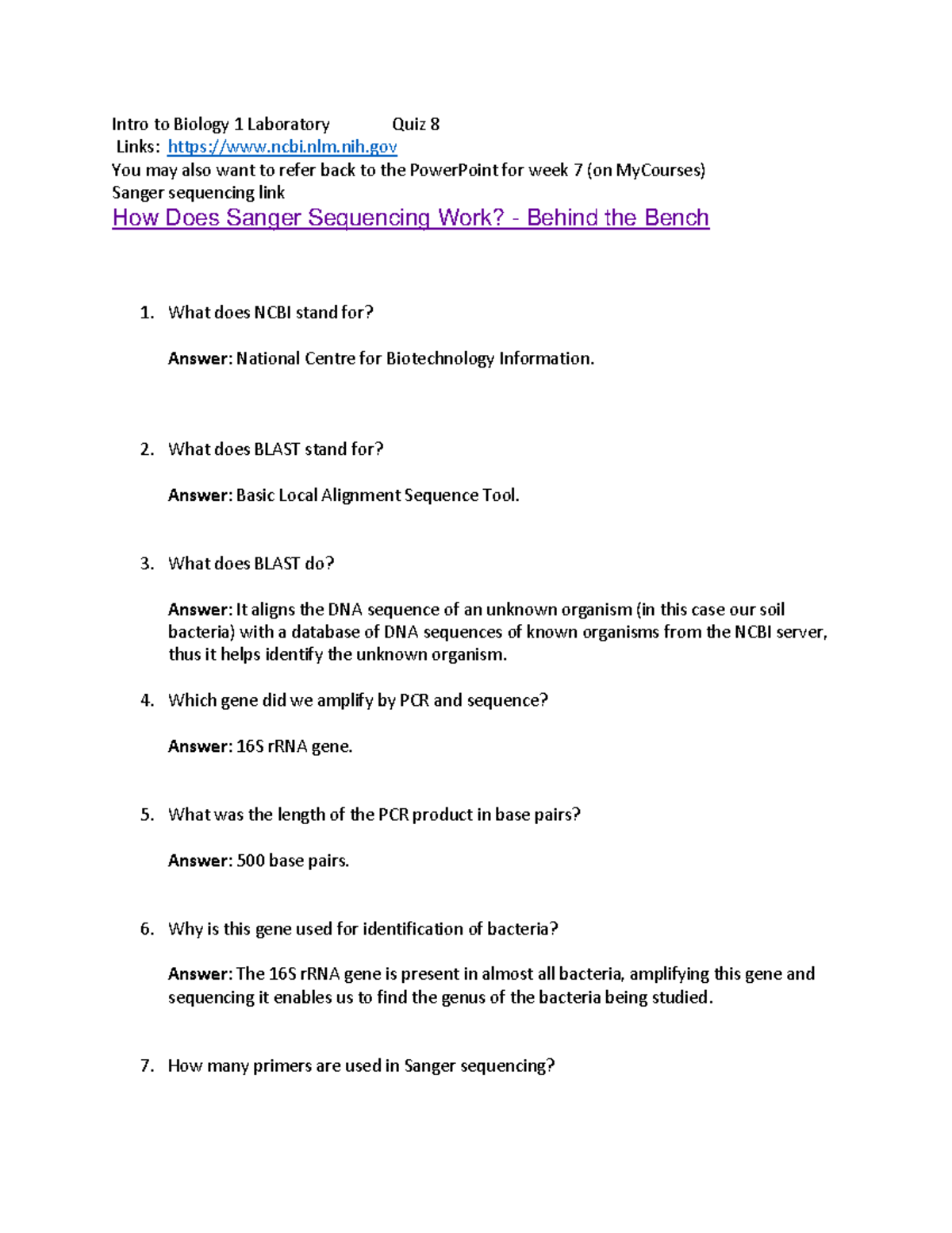 Lab quiz 8 - Lab quiz 8 - Intro to Biology 1 LaboratoryLinks: ncbi.nlm.nih Quiz 8 You may also ...