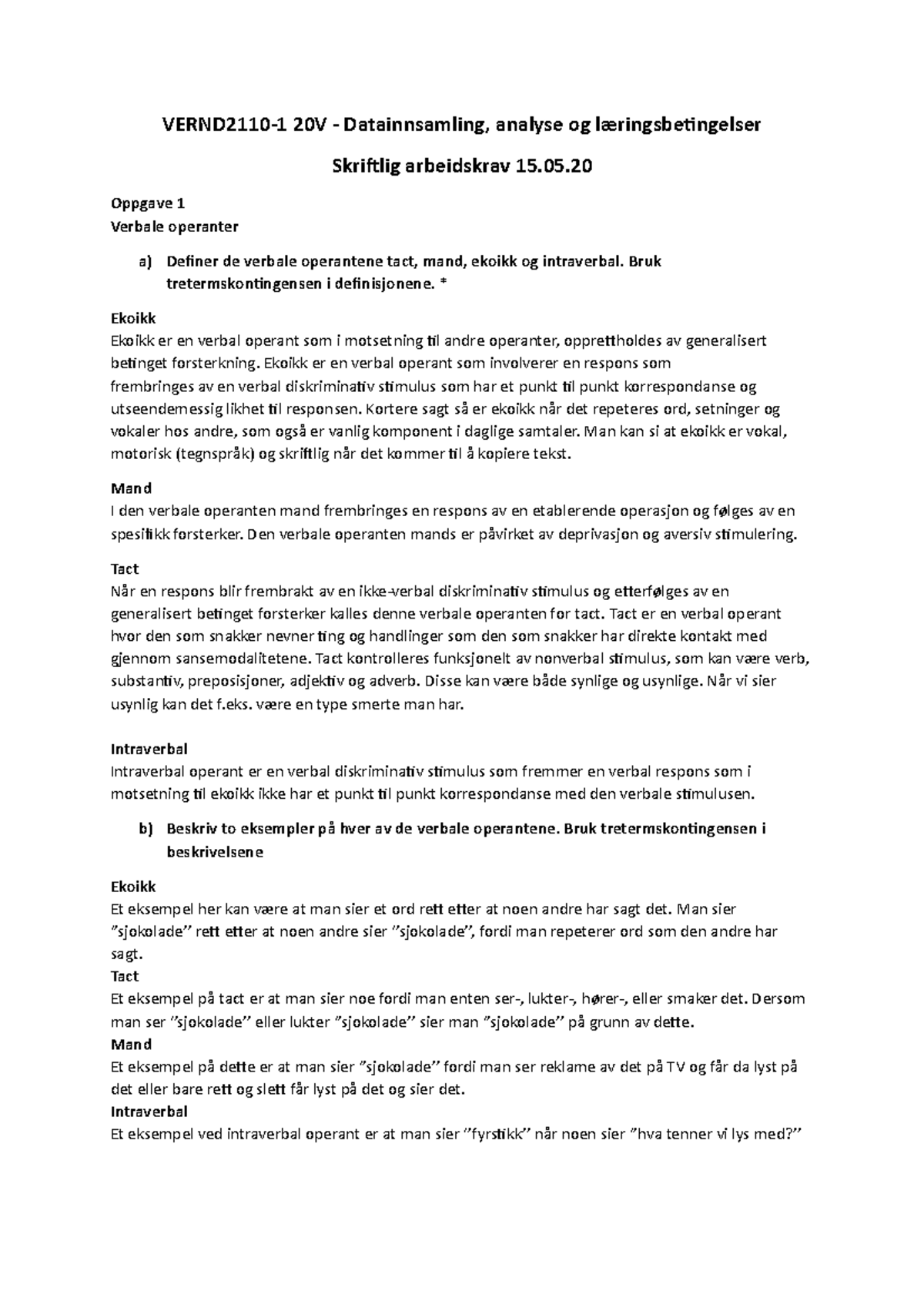 Arbeidskrav VERN2110 - VERND2110-1 20V - Datainnsamling, analyse og læringsbetingelser Skriftlig ...