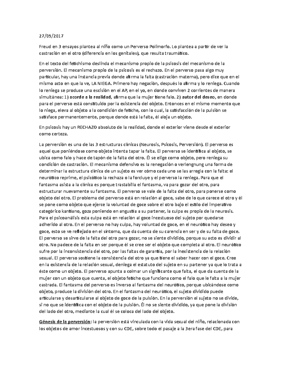 Clase 7 - Freud en 3 ensayos plantea al como un Perverso Polimorfo. Lo ...