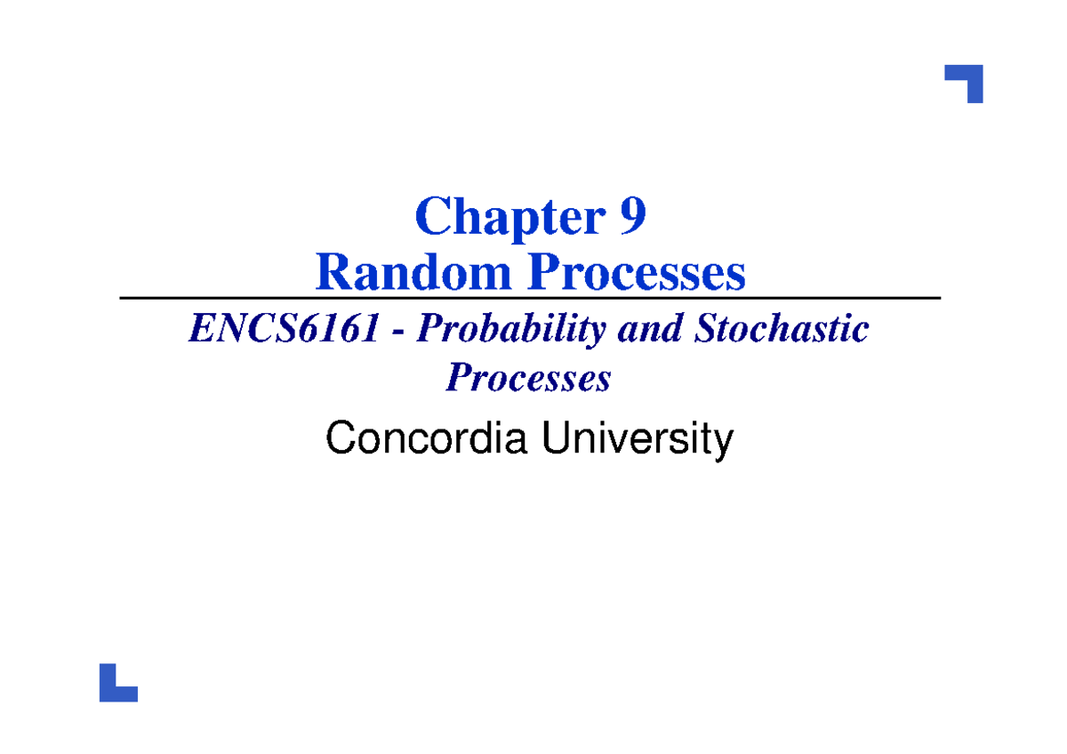 Ch9 - phương pháp tính - Chapter 9 Random Processes ENCS6161 - Probability and Stochastic ...